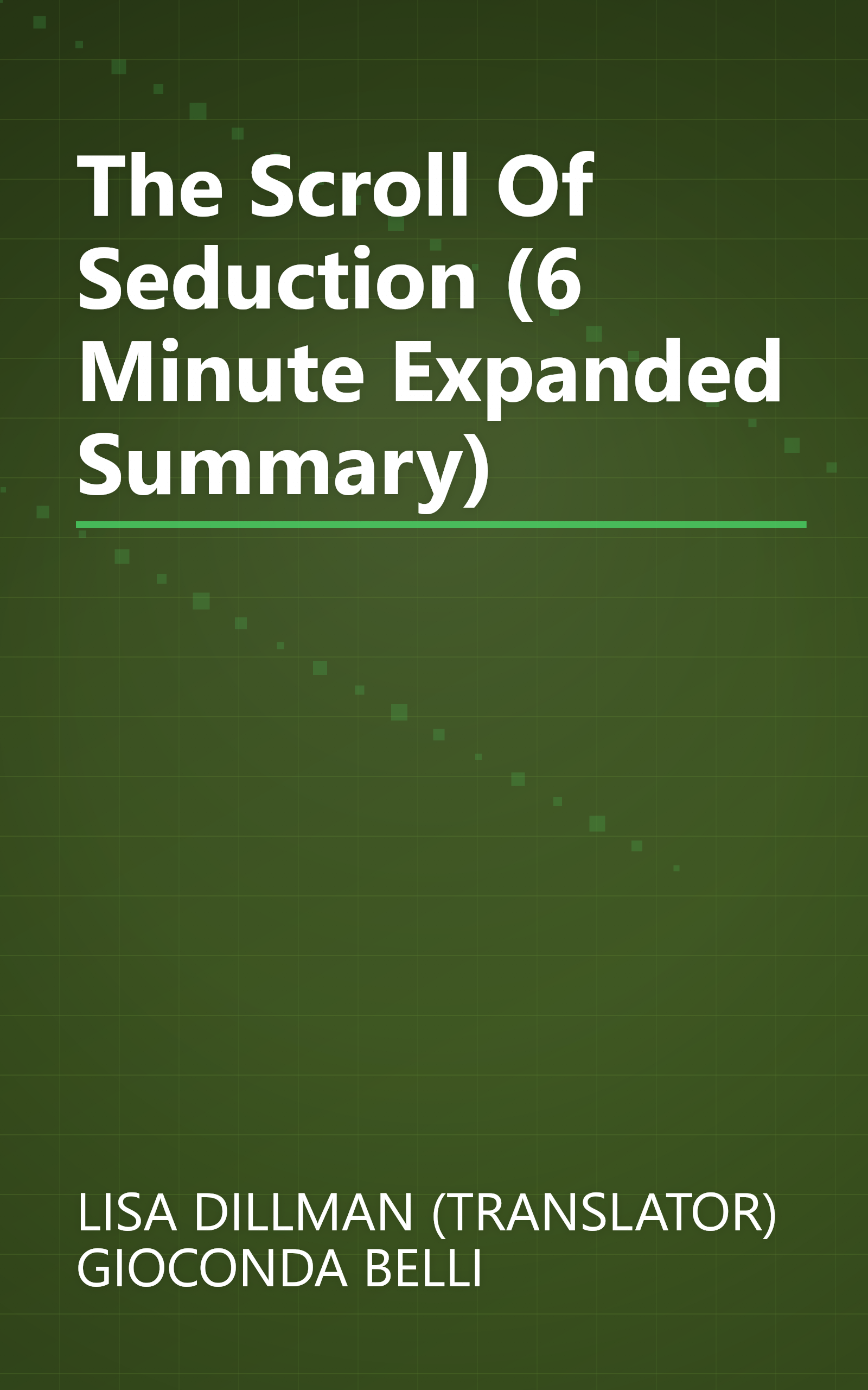 The Scroll Of Seduction (6 Minute   Expanded Summary) book cover