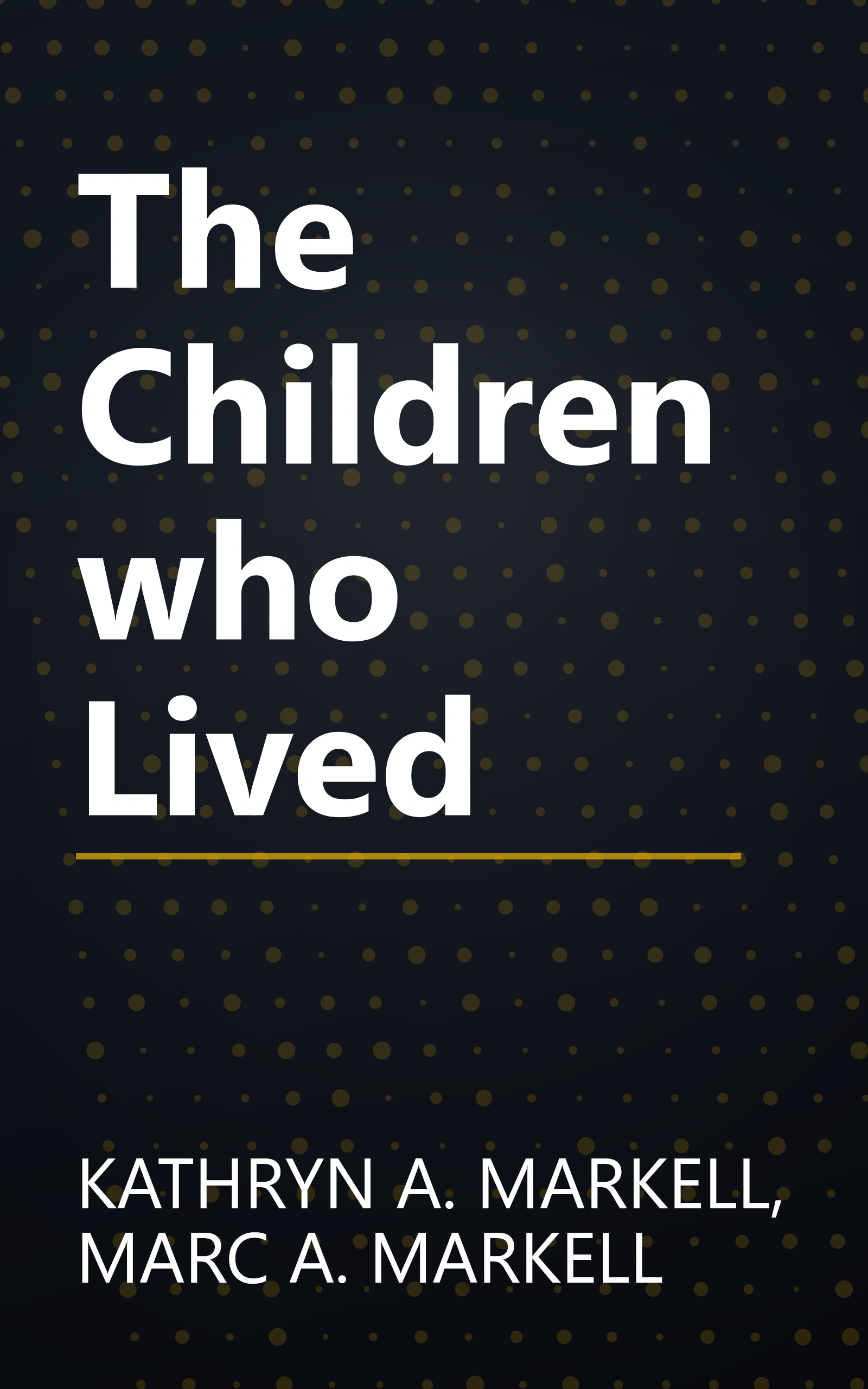The Children who Lived book cover