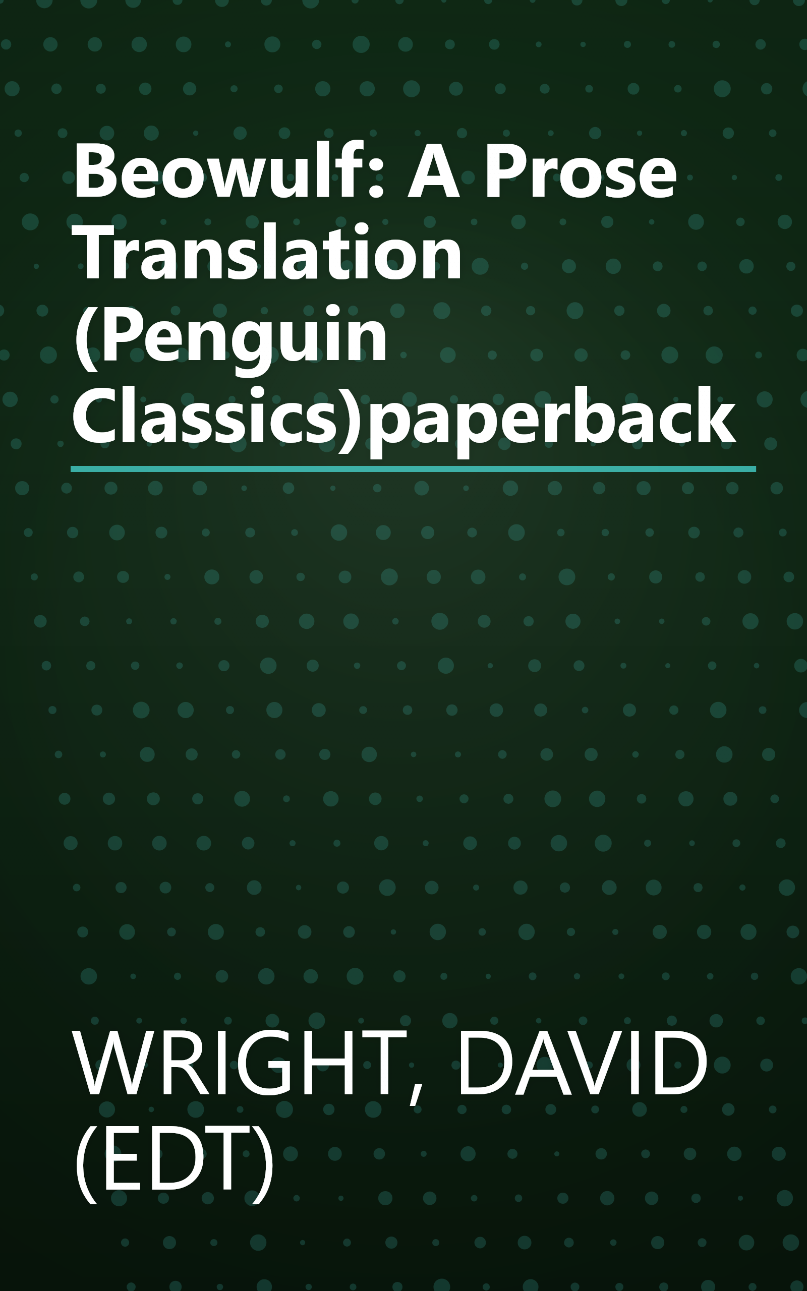 Beowulf: A Prose Translation (Penguin Classics)paperback book cover