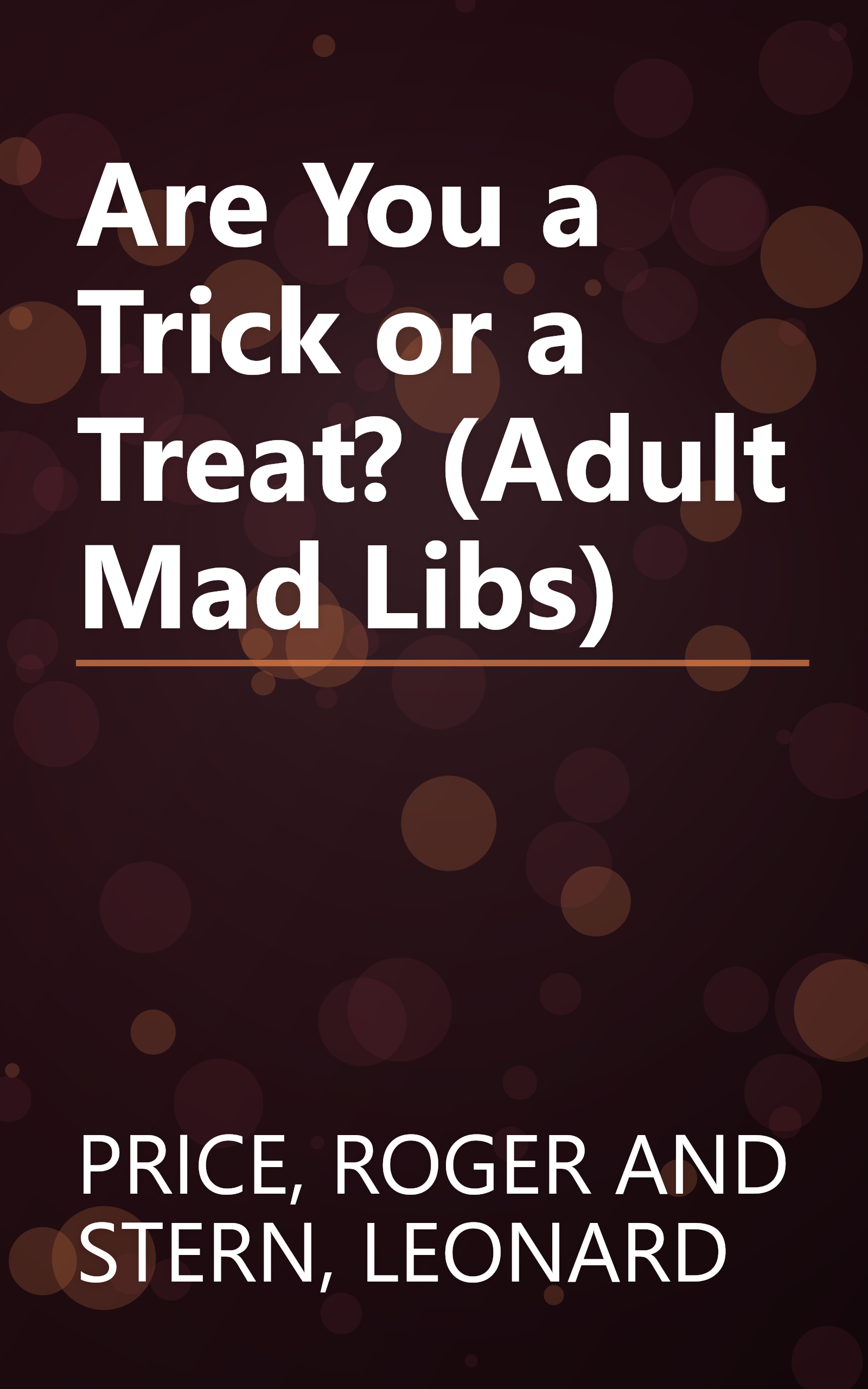 Are You a Trick or a Treat? (Adult Mad Libs) book cover