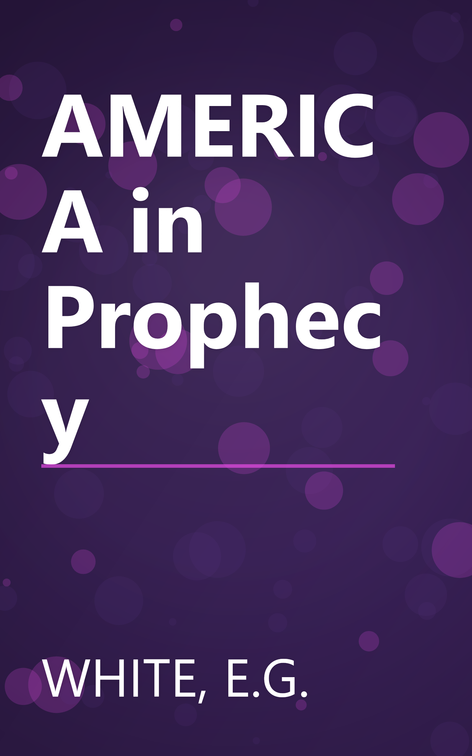 AMERICA in Prophecy book cover