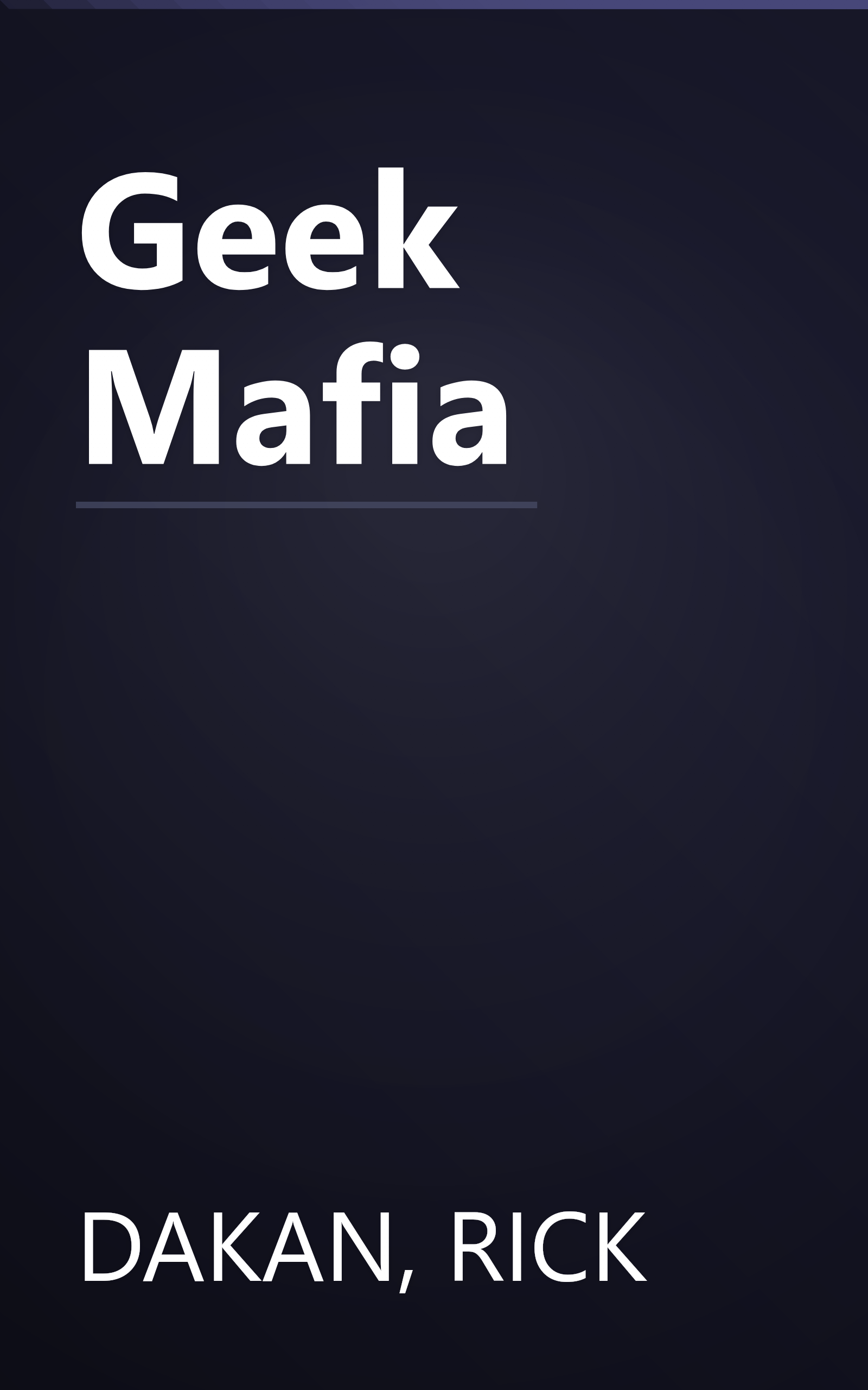 Geek Mafia book cover