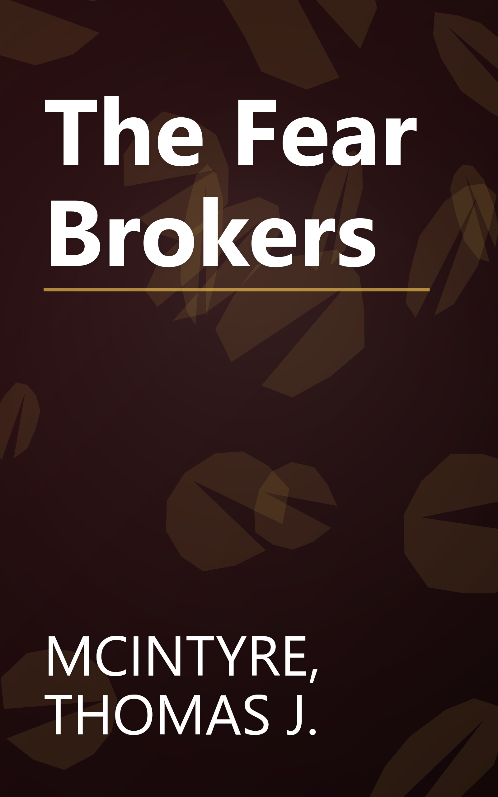 The Fear Brokers book cover