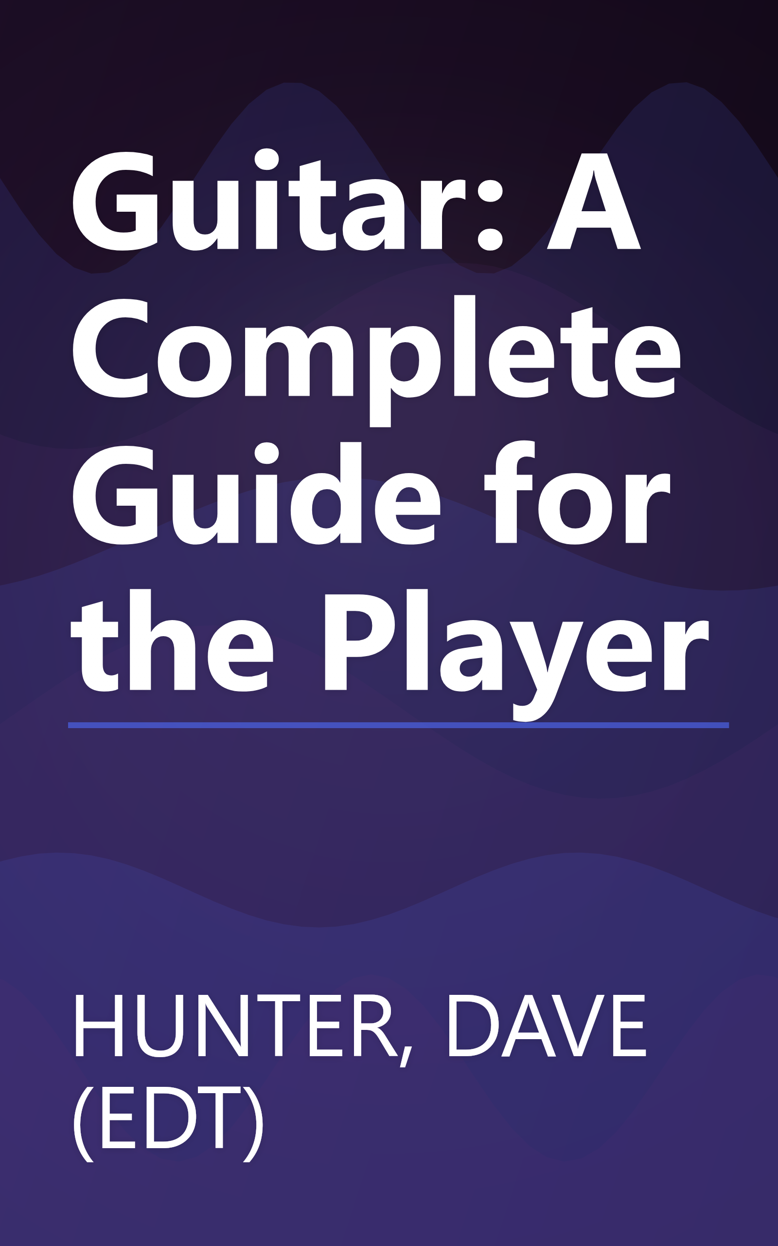 Guitar: A Complete Guide for the Player book cover