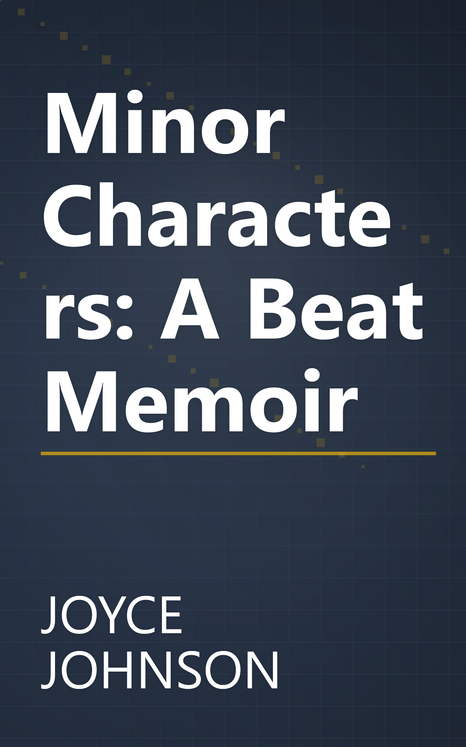 Minor Characters: A Beat Memoir book cover