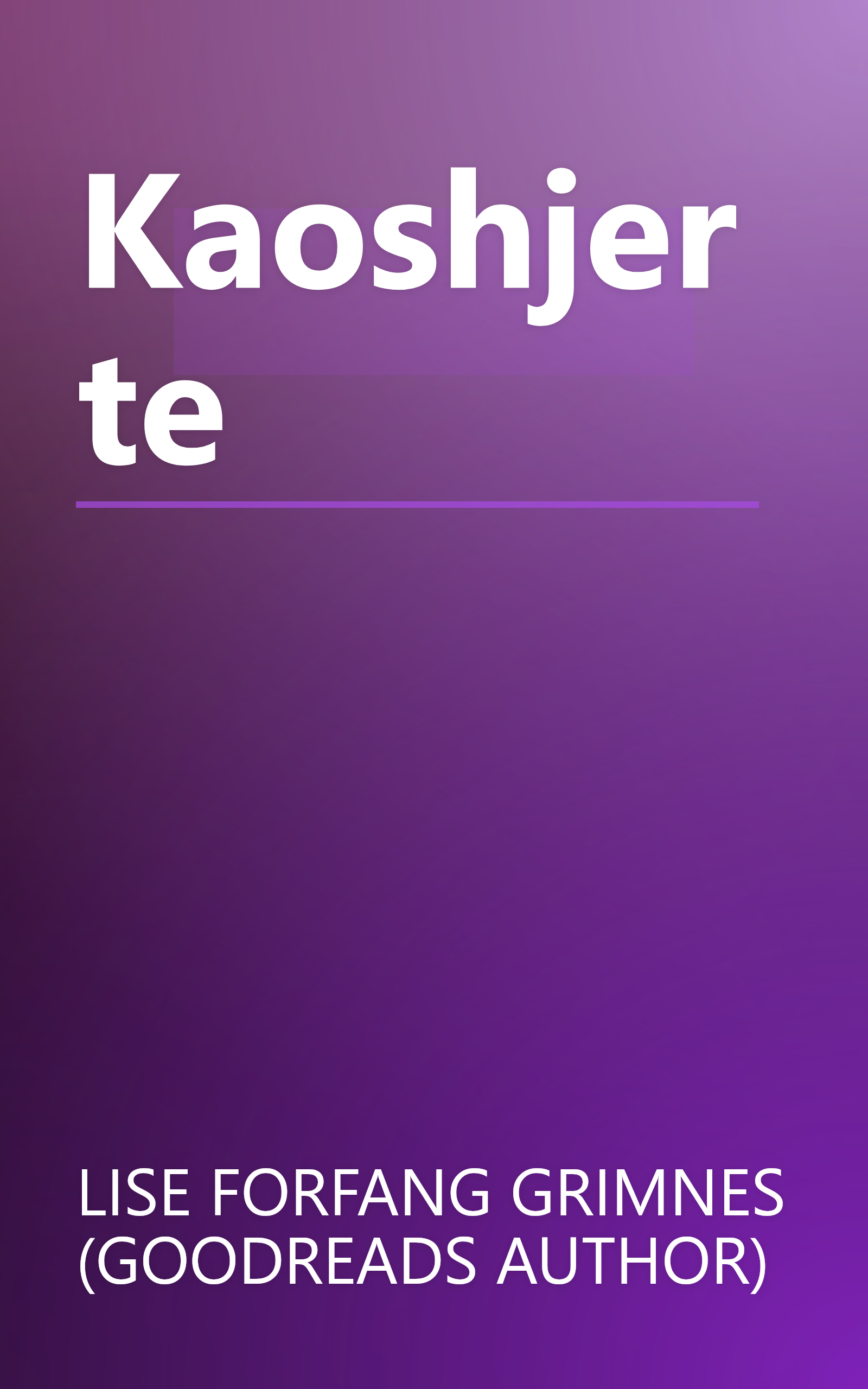 Kaoshjerte book cover