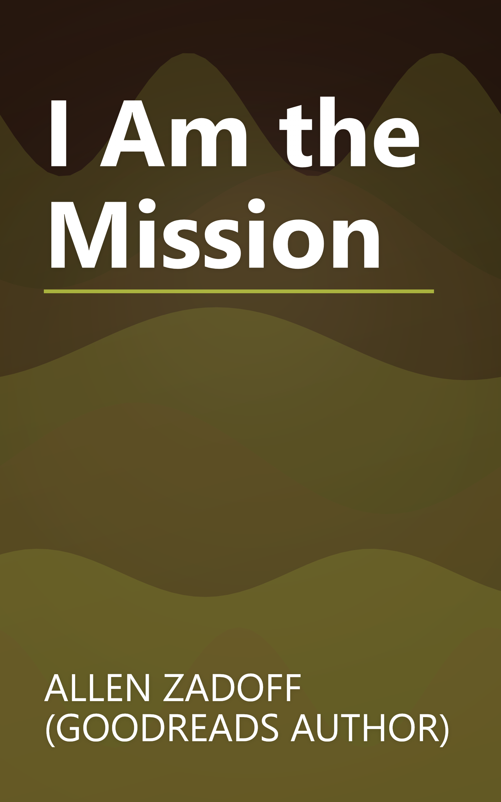 I Am the Mission book cover