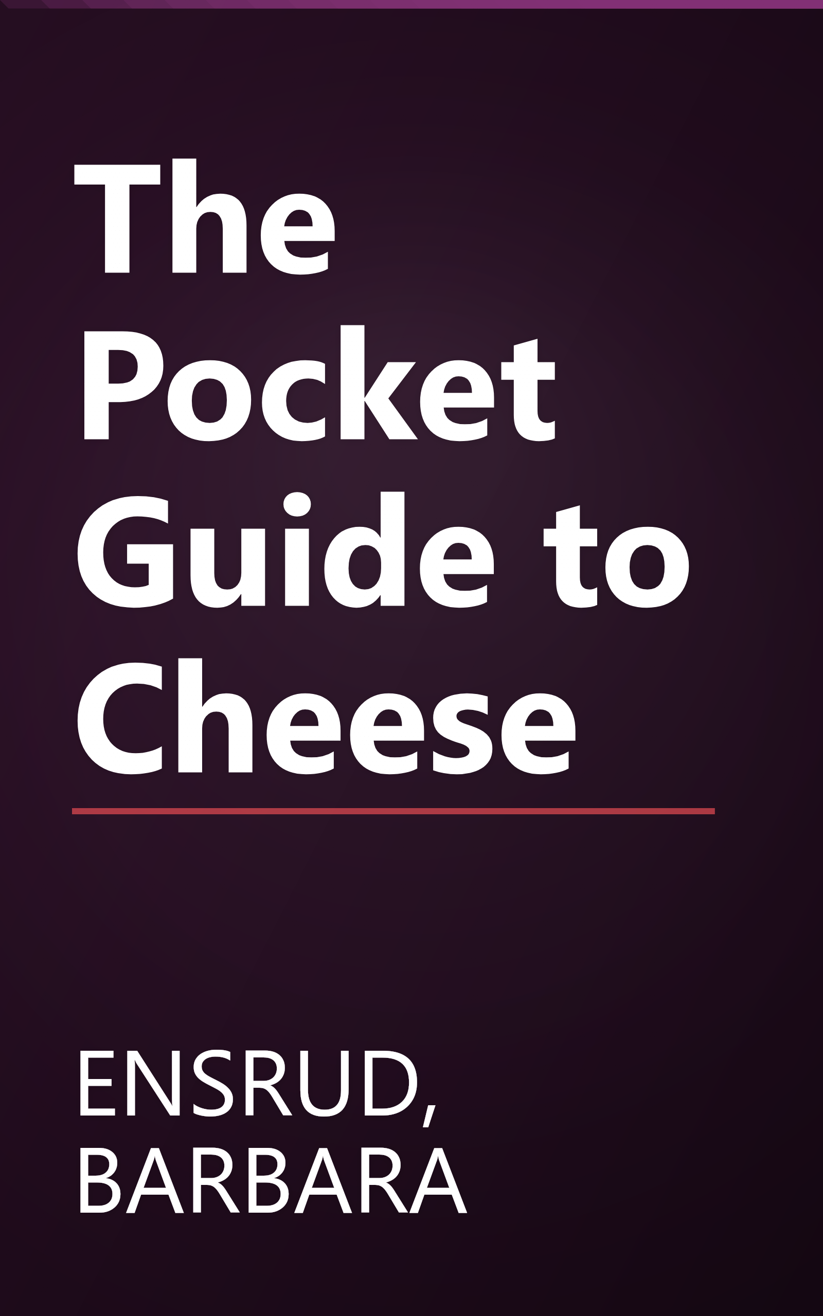 The Pocket Guide to Cheese book cover