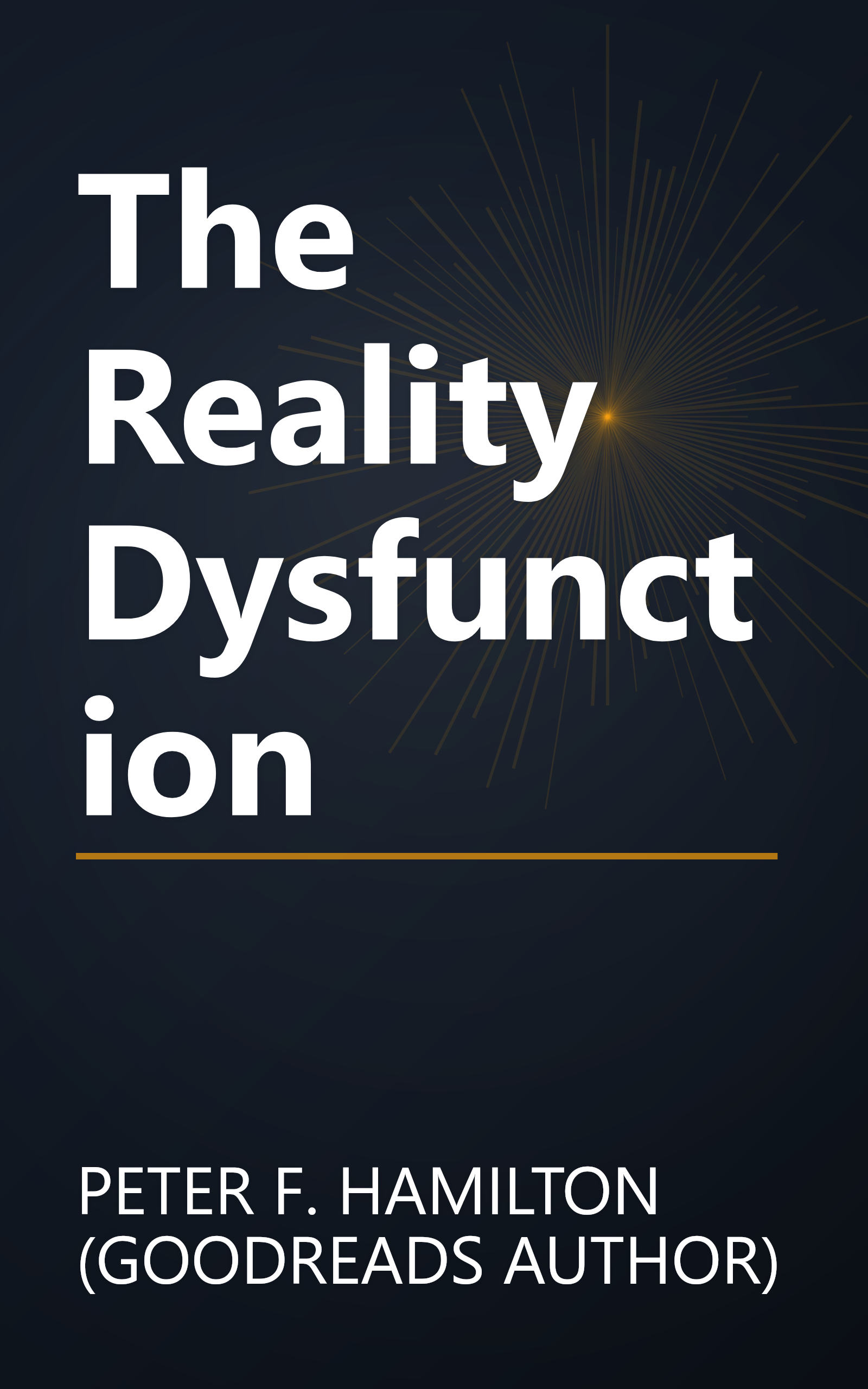 The Reality Dysfunction book cover