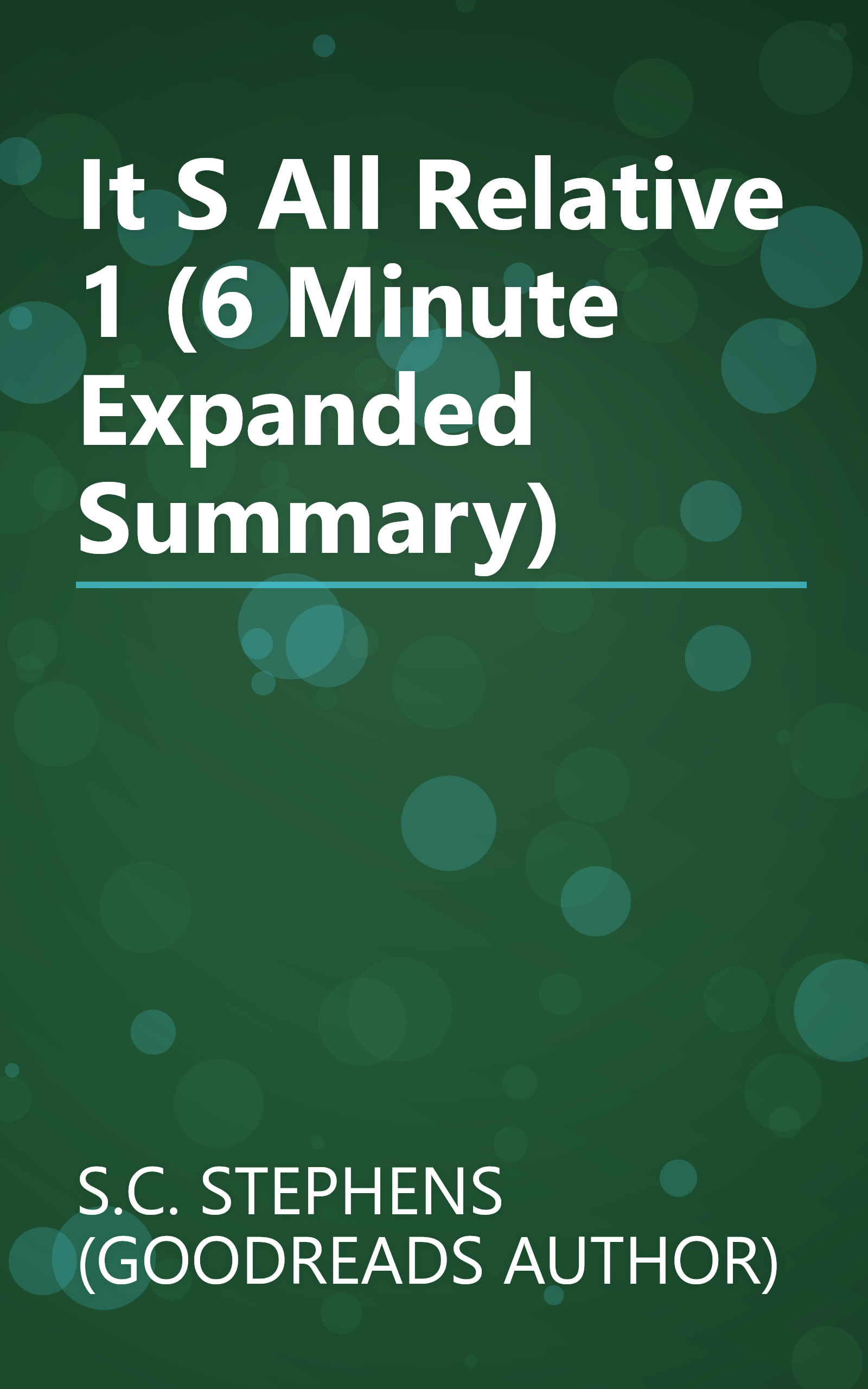 It S All Relative 1 (6 Minute   Expanded Summary) book cover