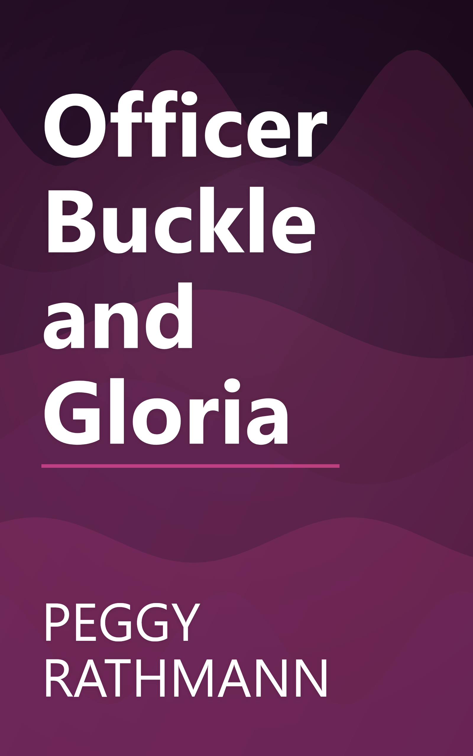 Officer Buckle and Gloria book cover
