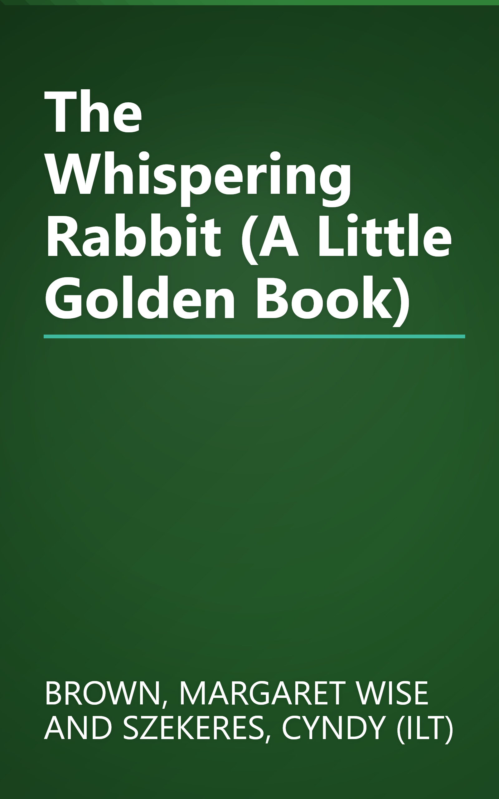 The Whispering Rabbit (A Little Golden Book) book cover