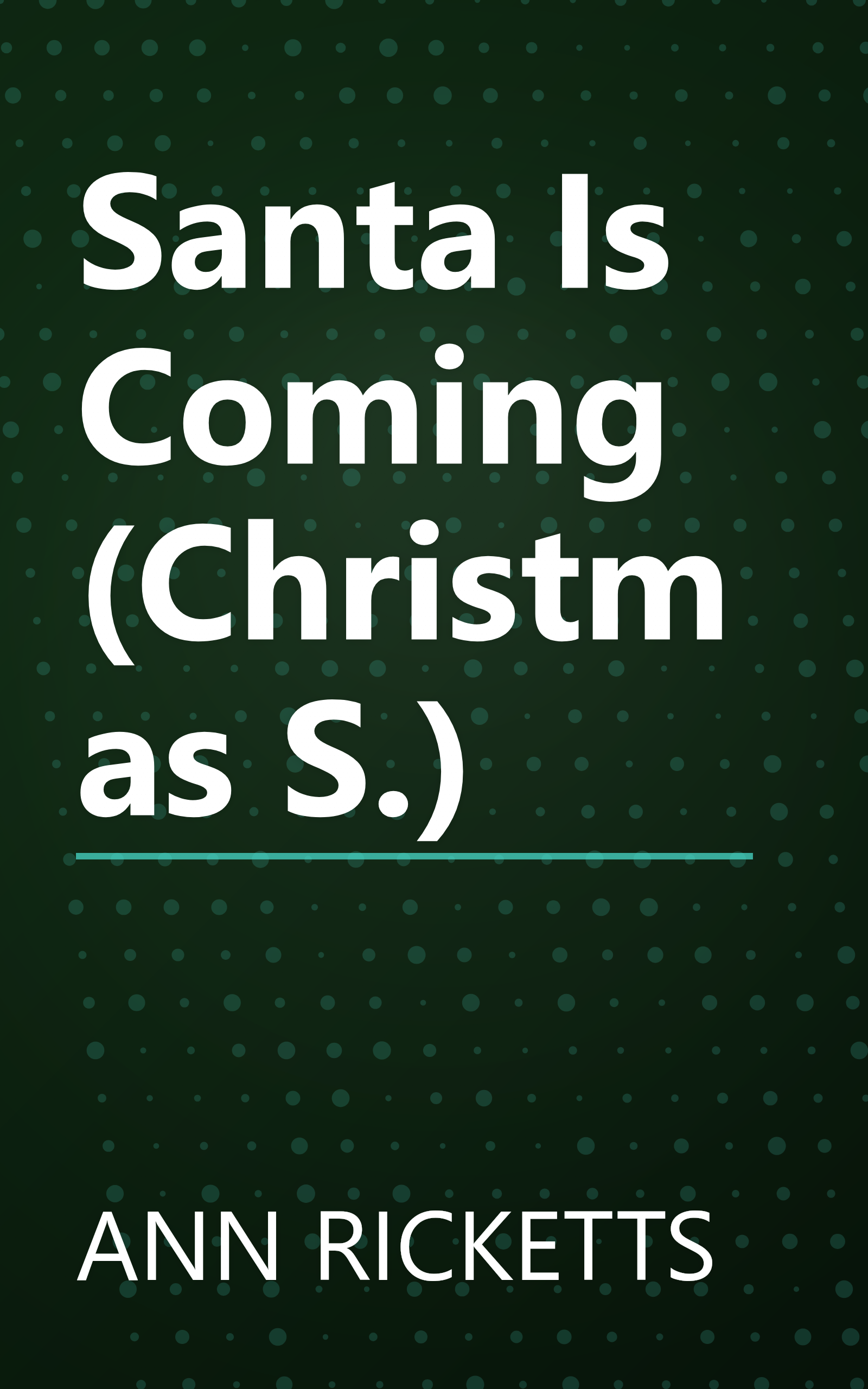 Santa Is Coming (Christmas S.) book cover