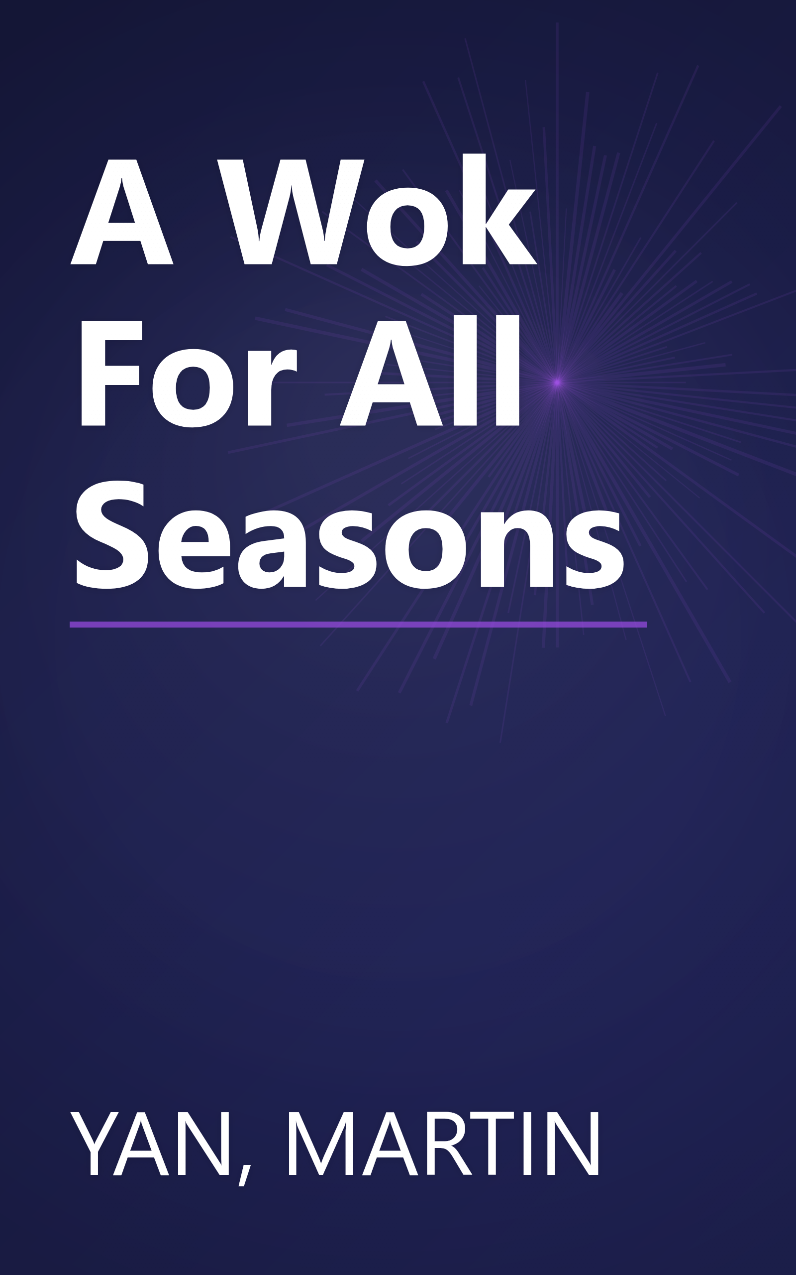 A Wok For All Seasons book cover