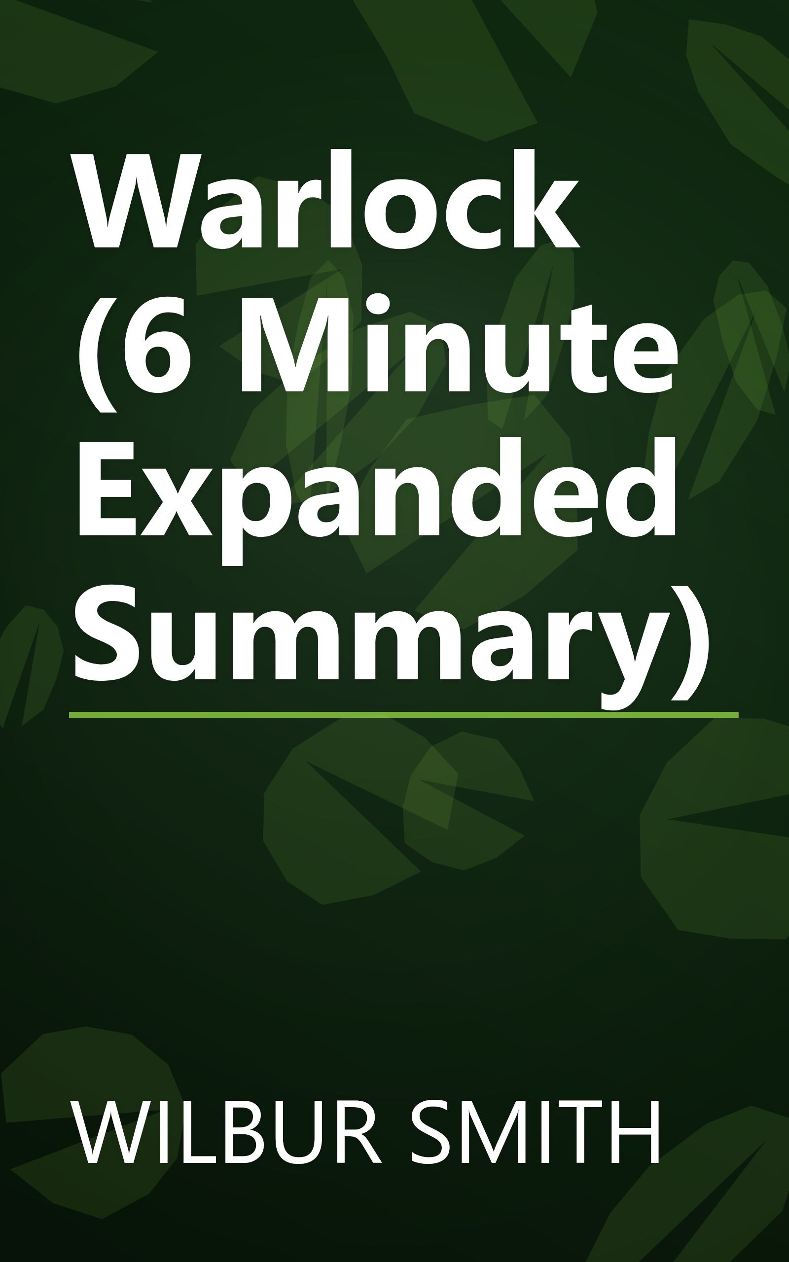 Warlock (6 Minute   Expanded Summary) book cover