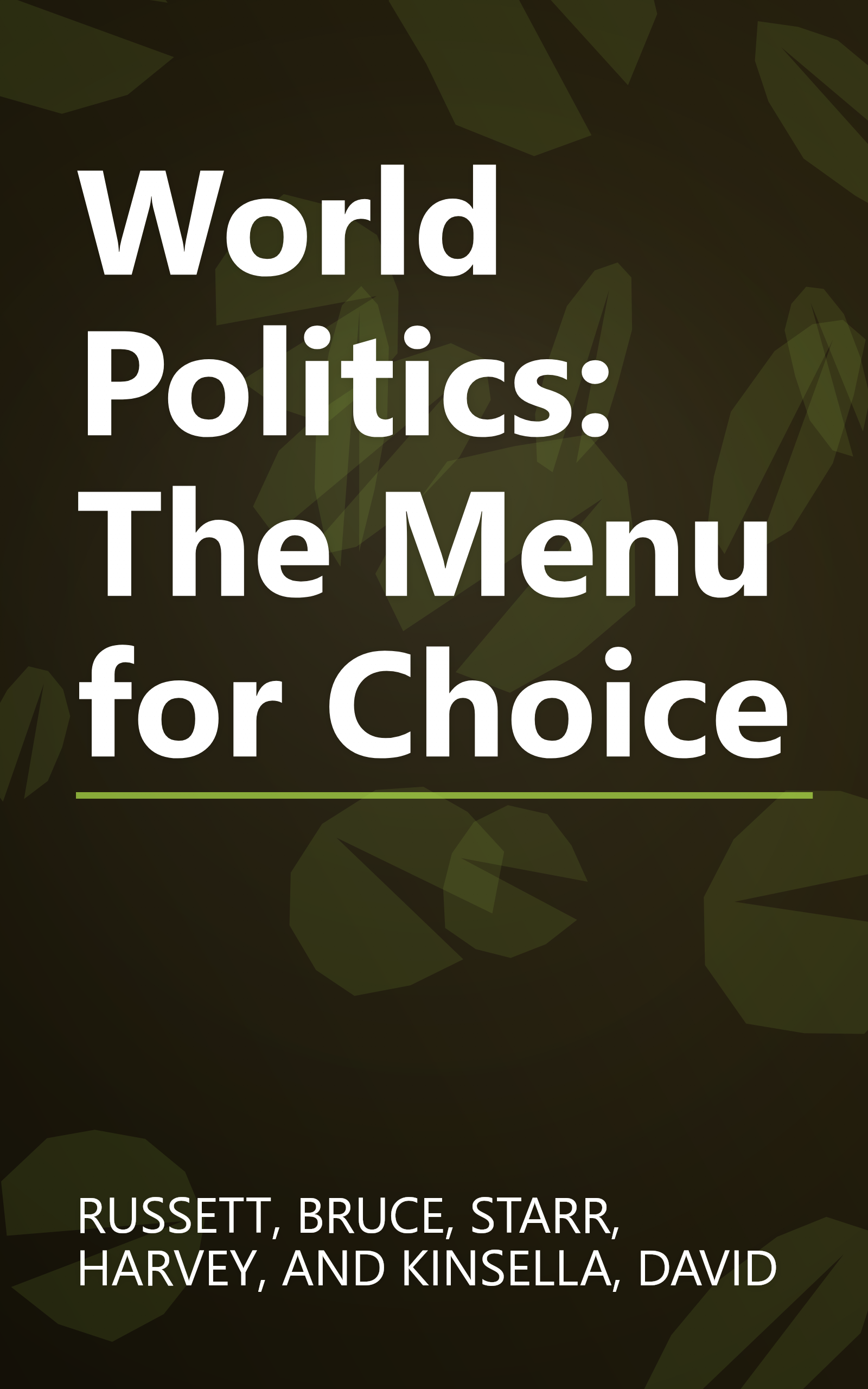 World Politics: The Menu for Choice book cover