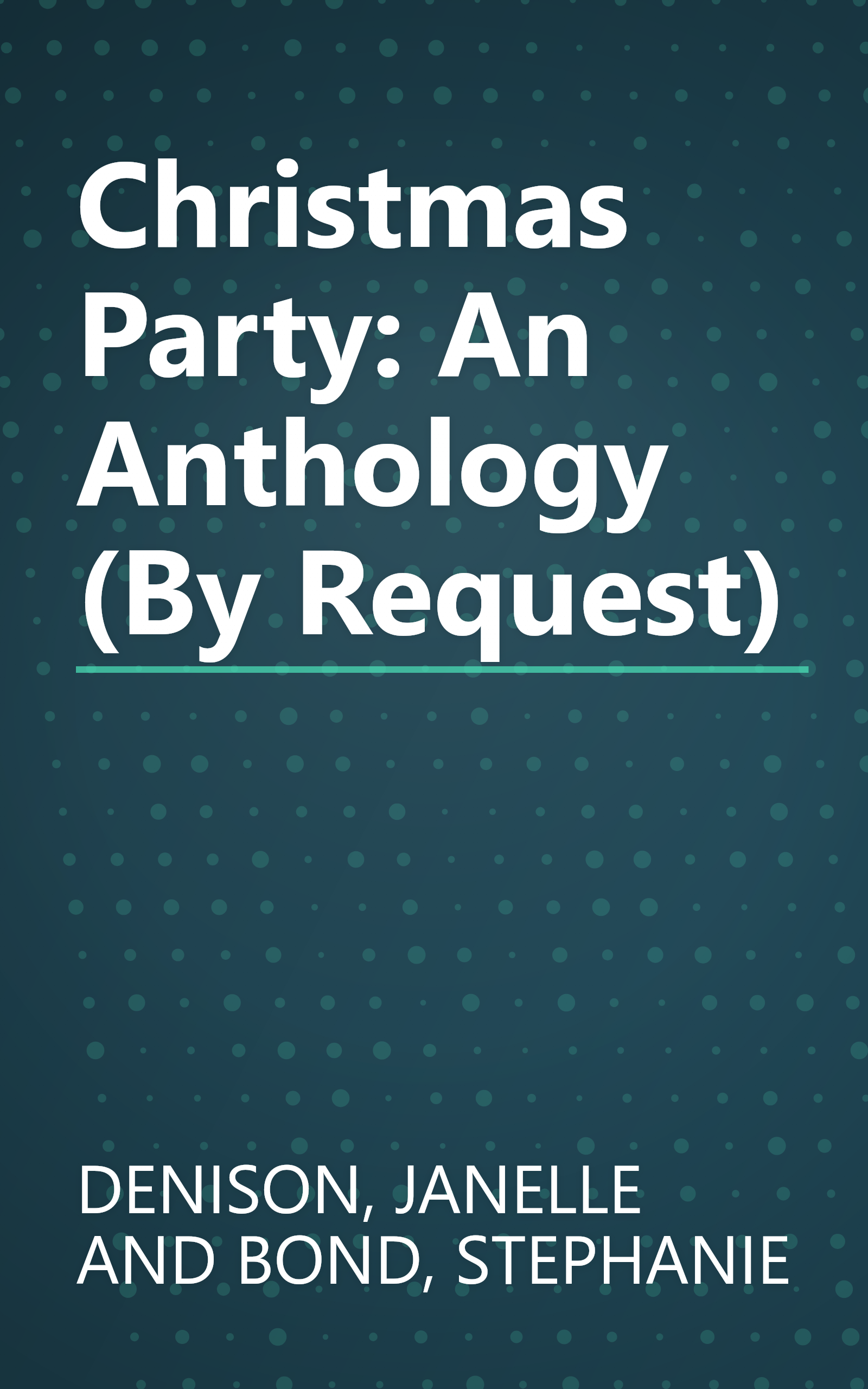 Christmas Party: An Anthology (By Request) book cover