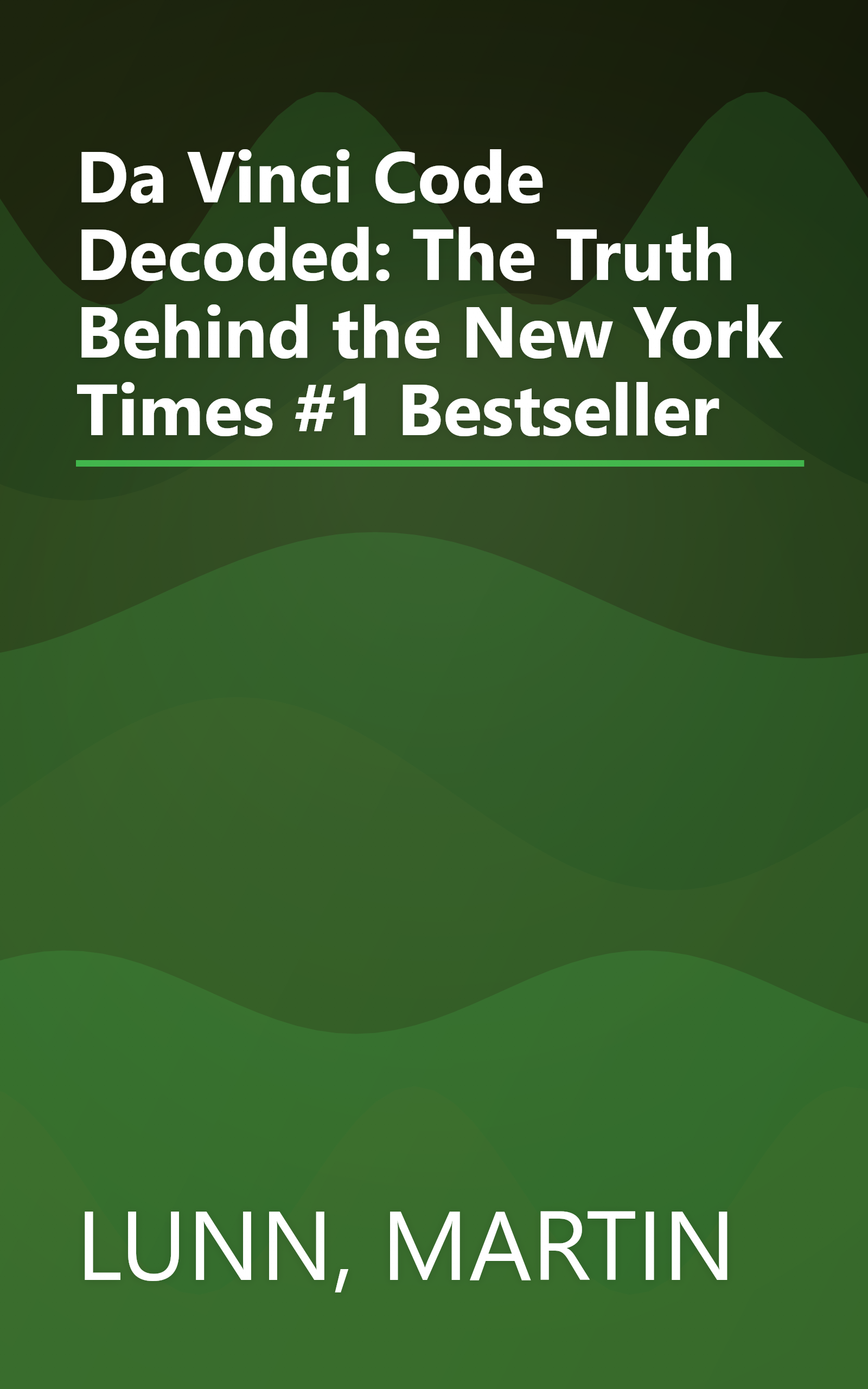 Da Vinci Code Decoded: The Truth Behind the New York Times #1 Bestseller book cover
