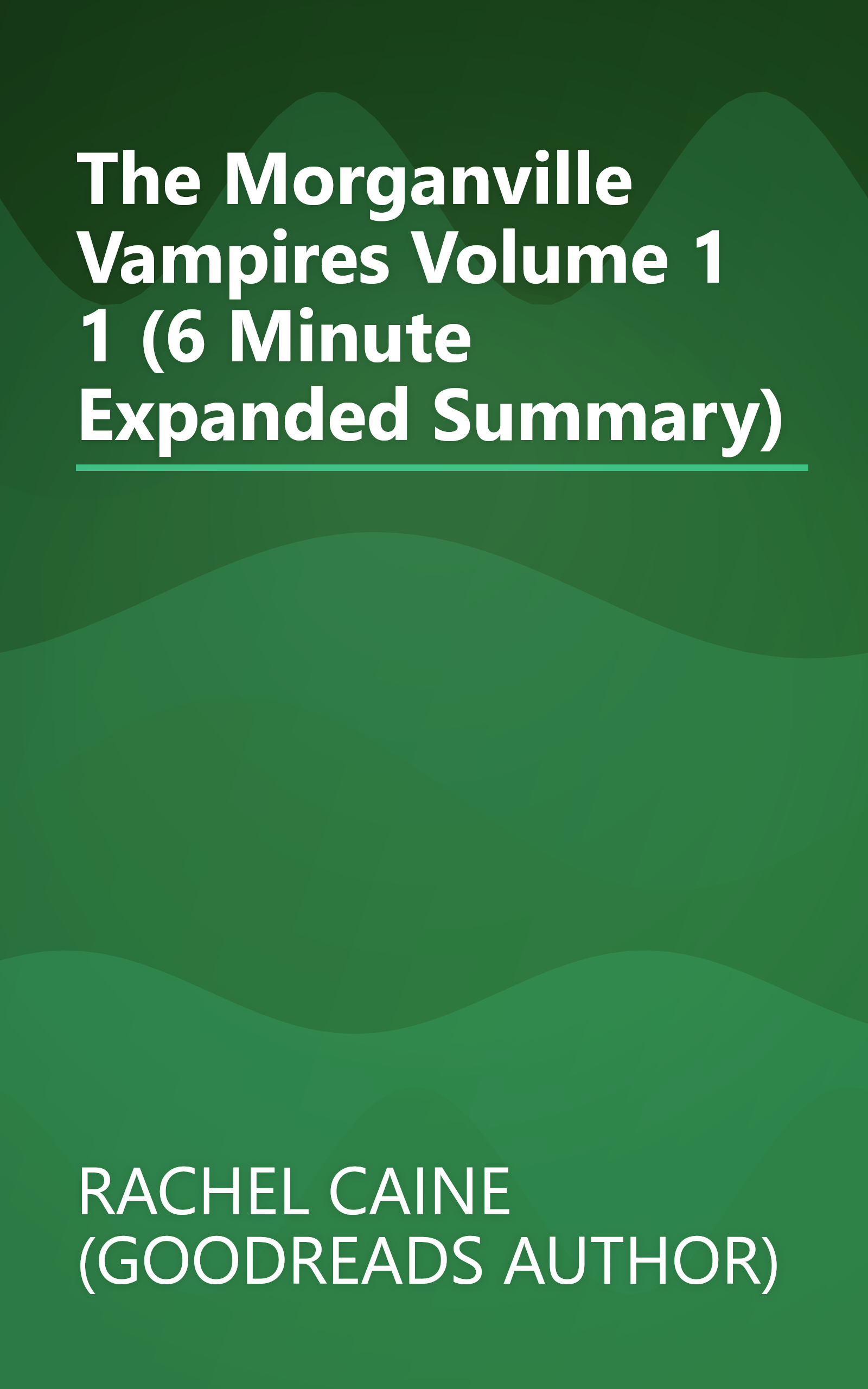 The Morganville Vampires  Volume 1 1 (6 Minute   Expanded Summary) book cover