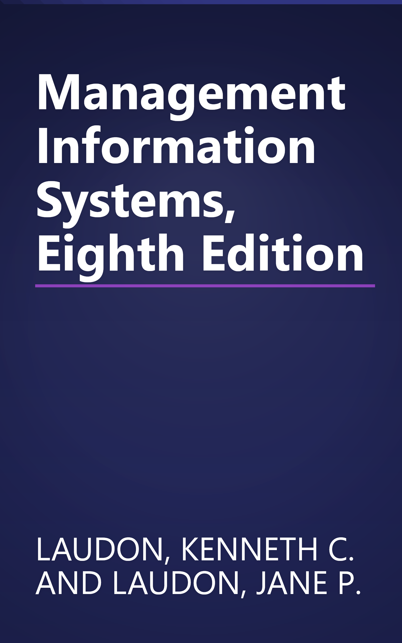 Management Information Systems, Eighth Edition book cover