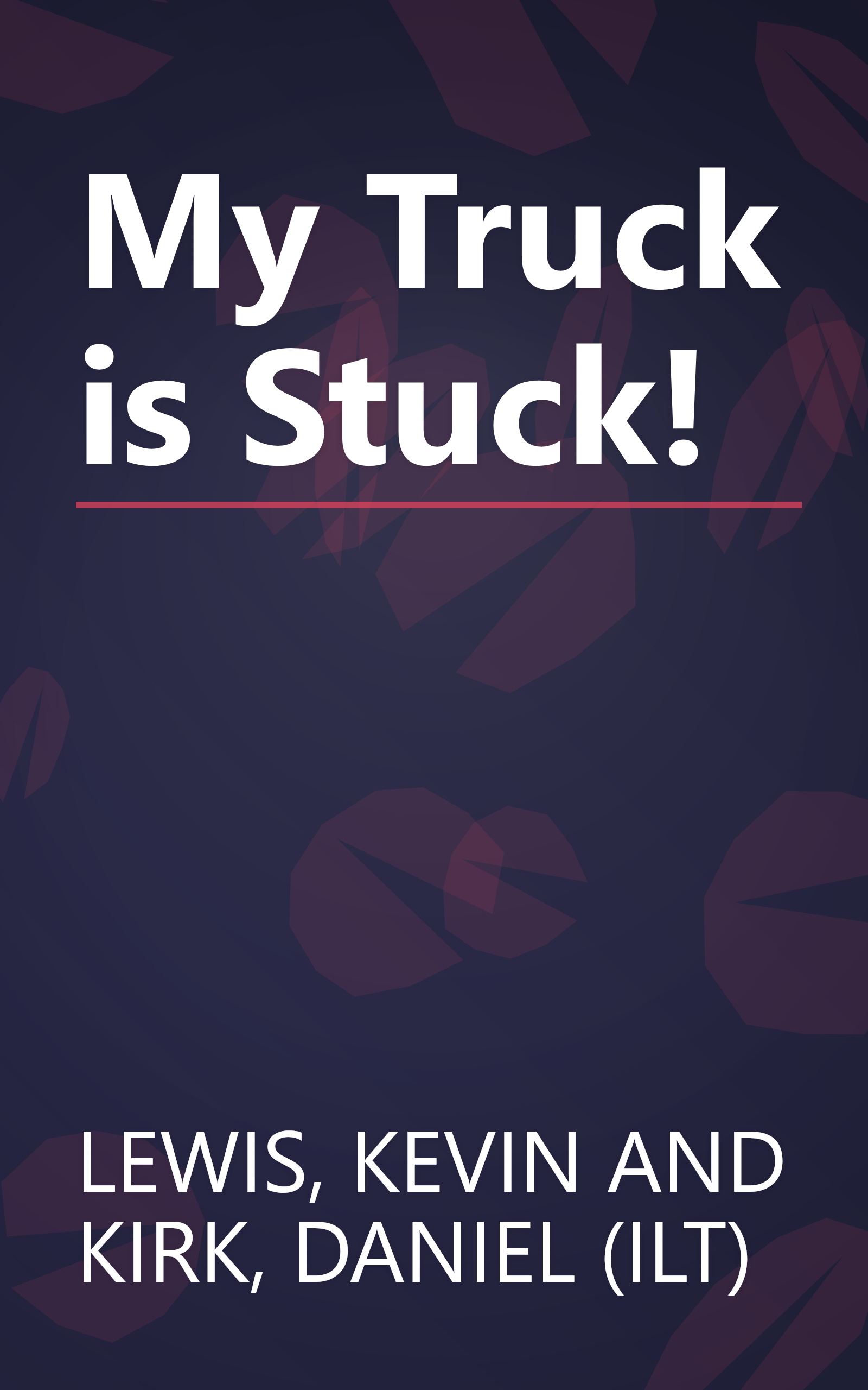 My Truck is Stuck! book cover
