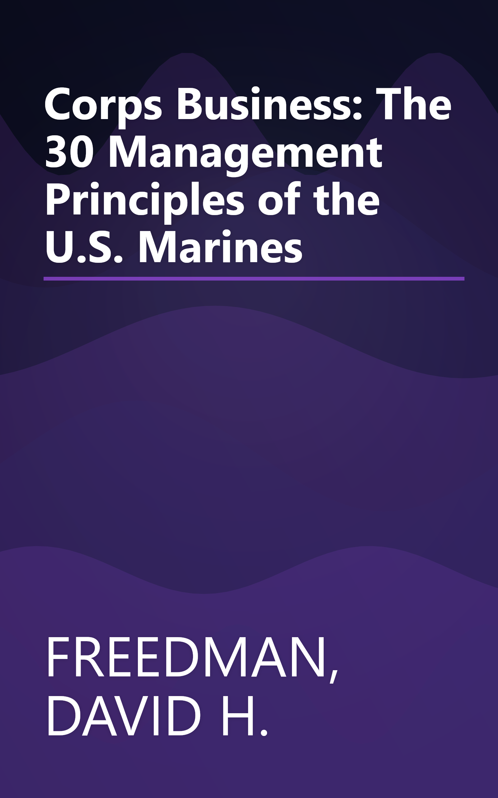 Corps Business: The 30 Management Principles of the U.S. Marines book cover