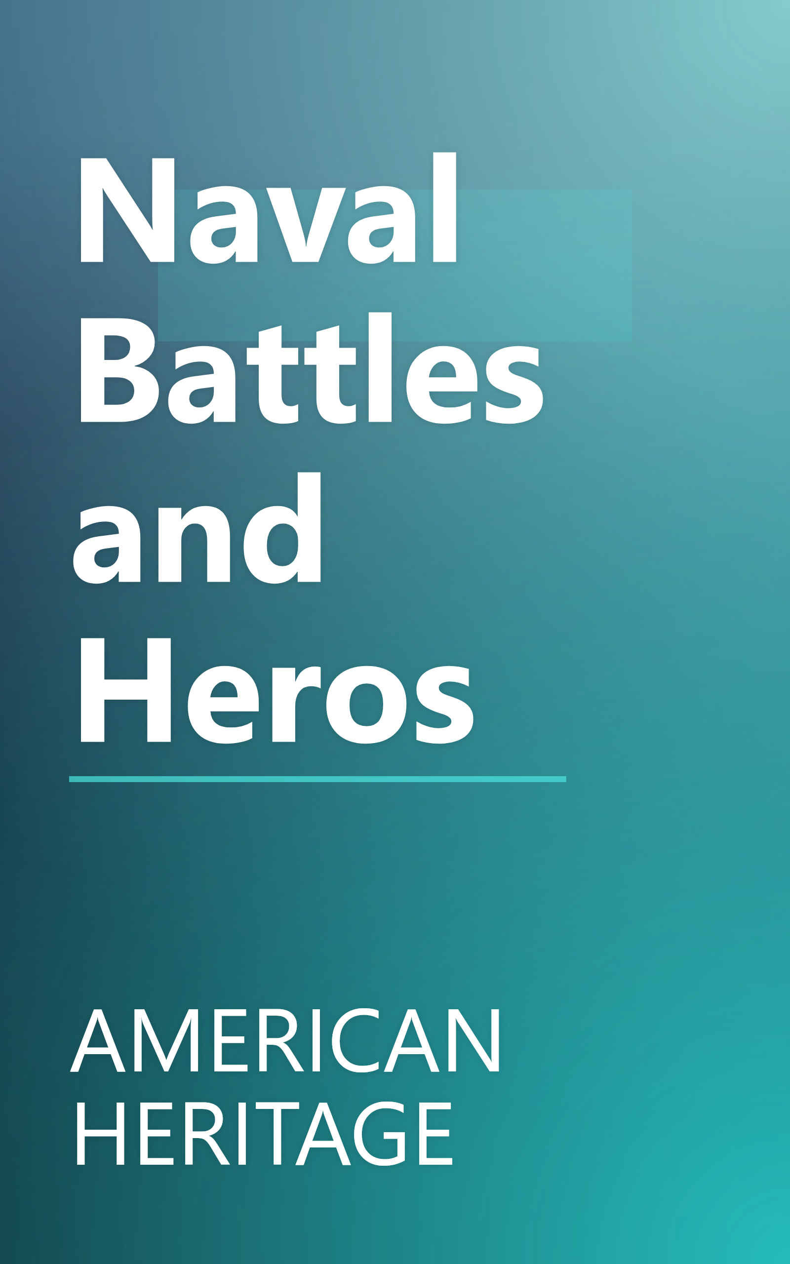 Naval Battles and Heros book cover