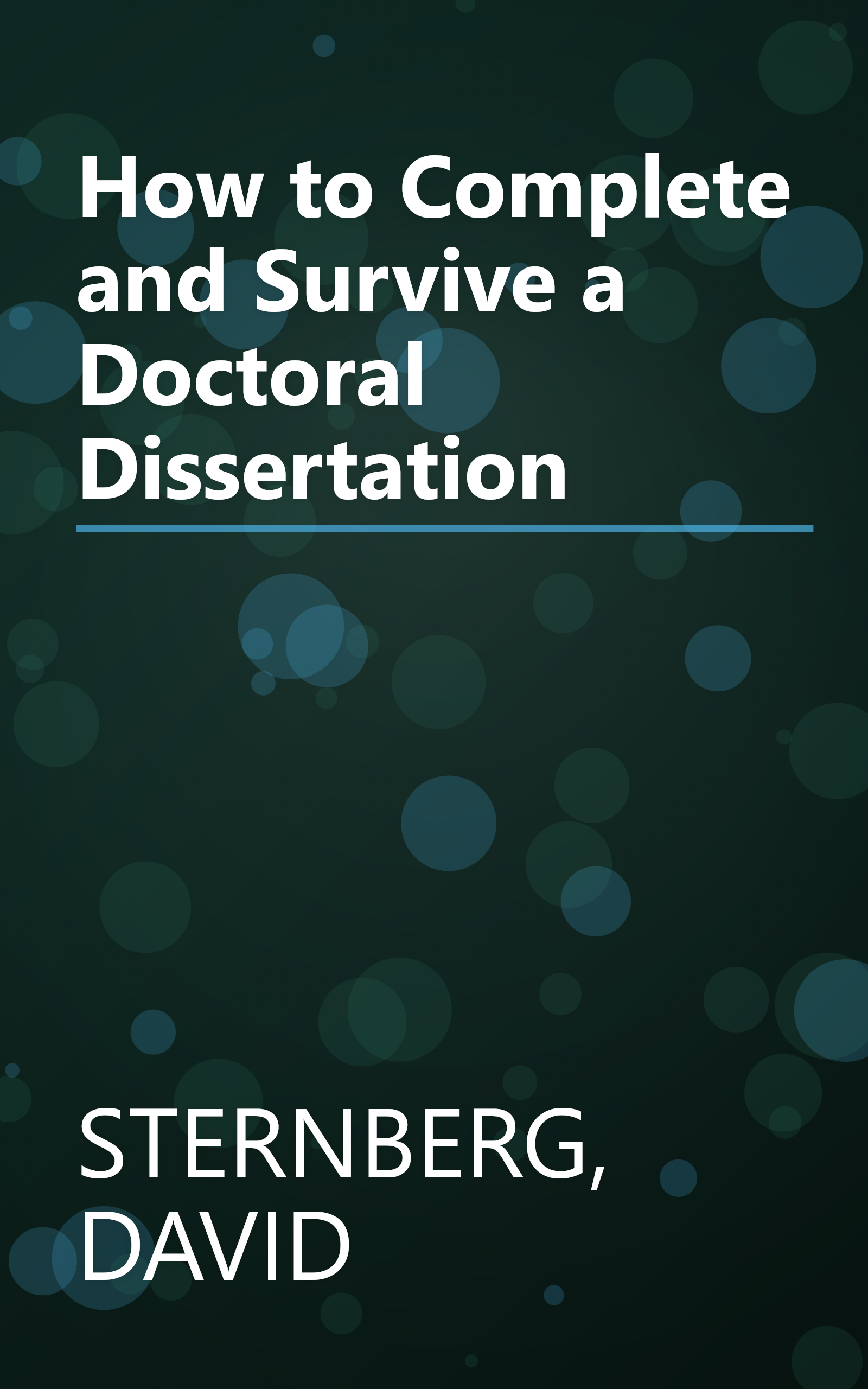 How to Complete and Survive a Doctoral Dissertation book cover
