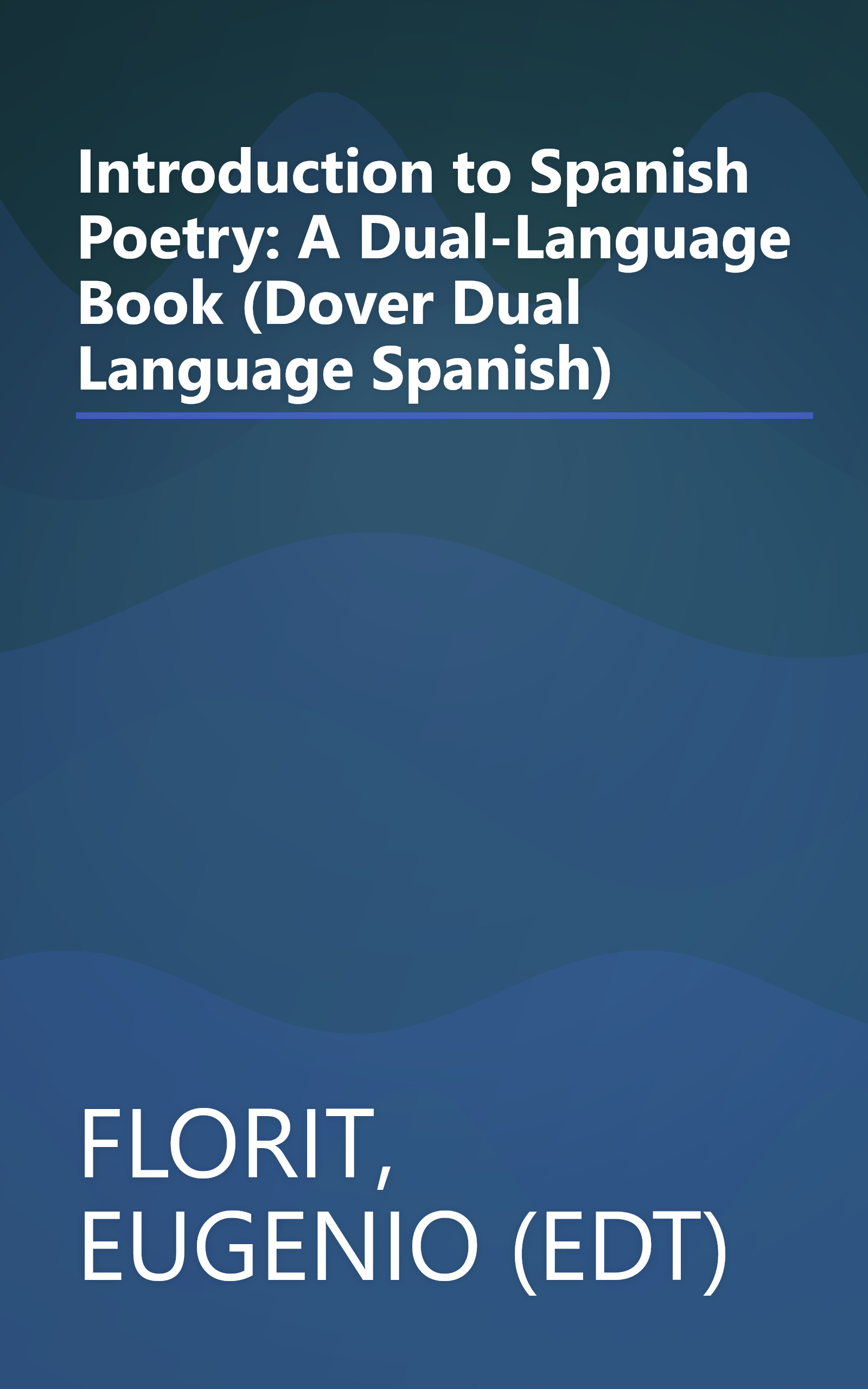 Introduction to Spanish Poetry: A Dual-Language Book (Dover Dual Language Spanish) book cover