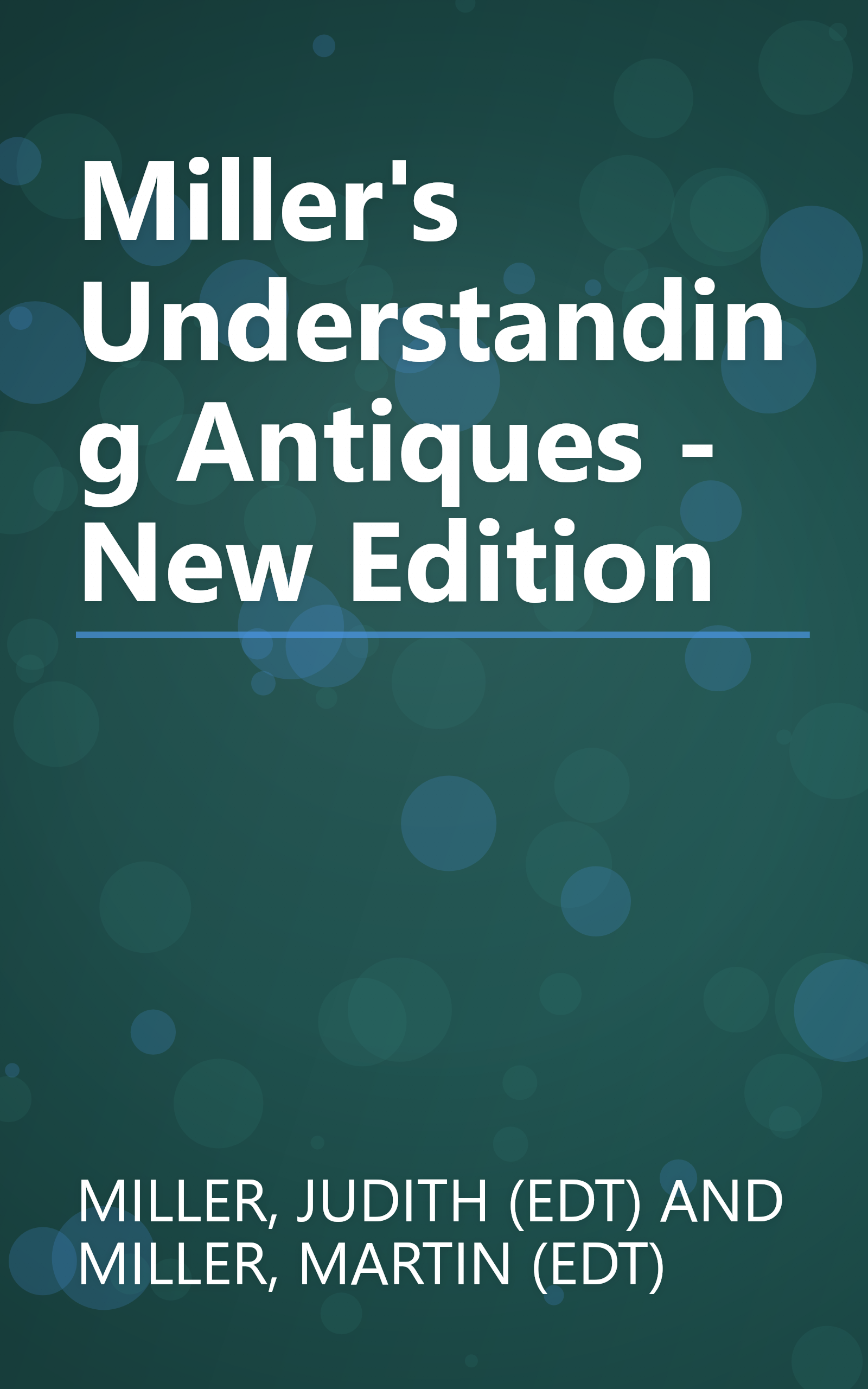 Miller's Understanding Antiques - New Edition book cover