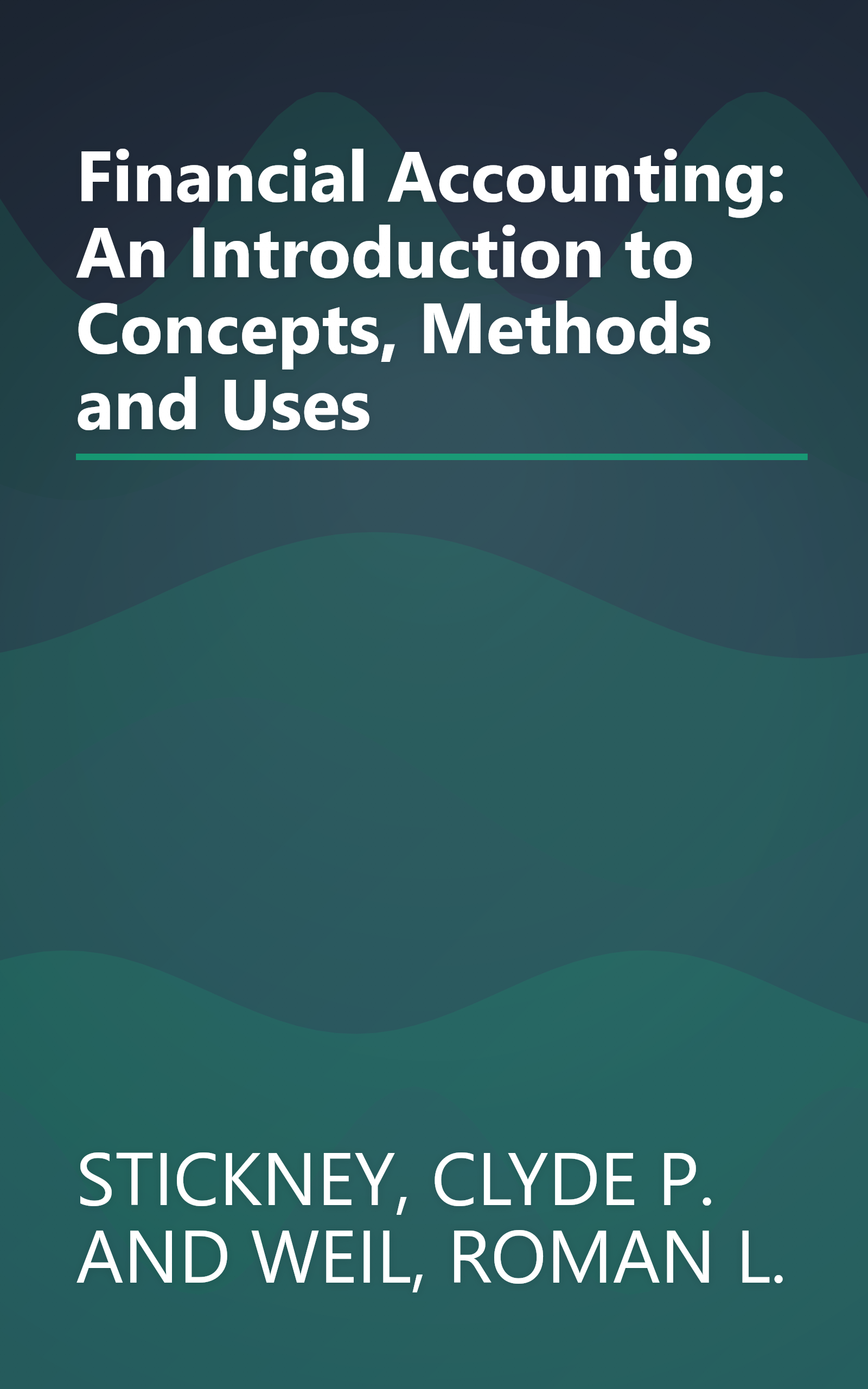 Financial Accounting: An Introduction to Concepts, Methods and Uses book cover