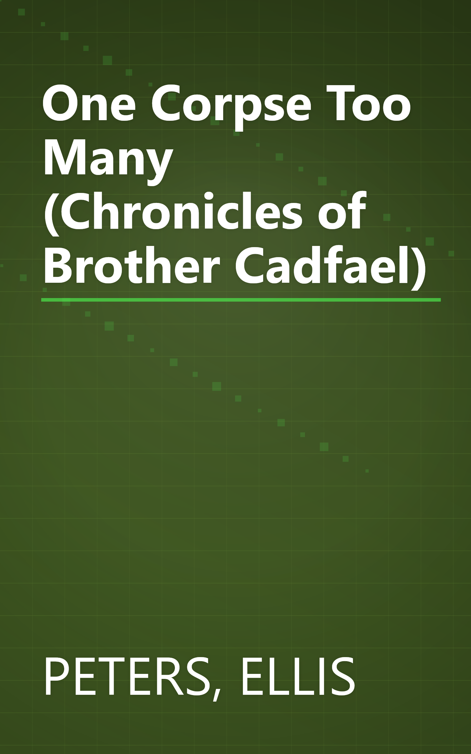 One Corpse Too Many (Chronicles of Brother Cadfael) book cover