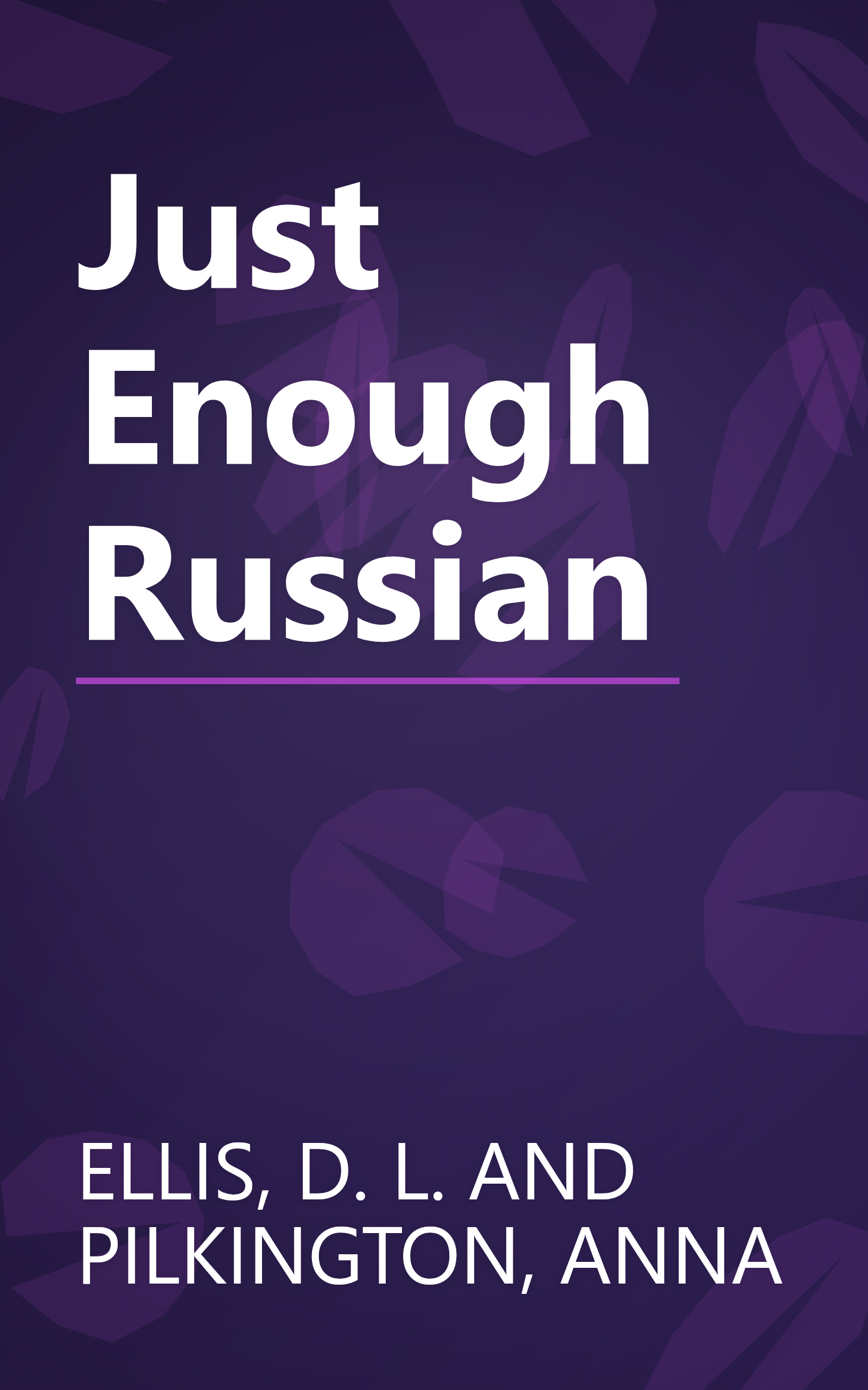 Just Enough Russian book cover