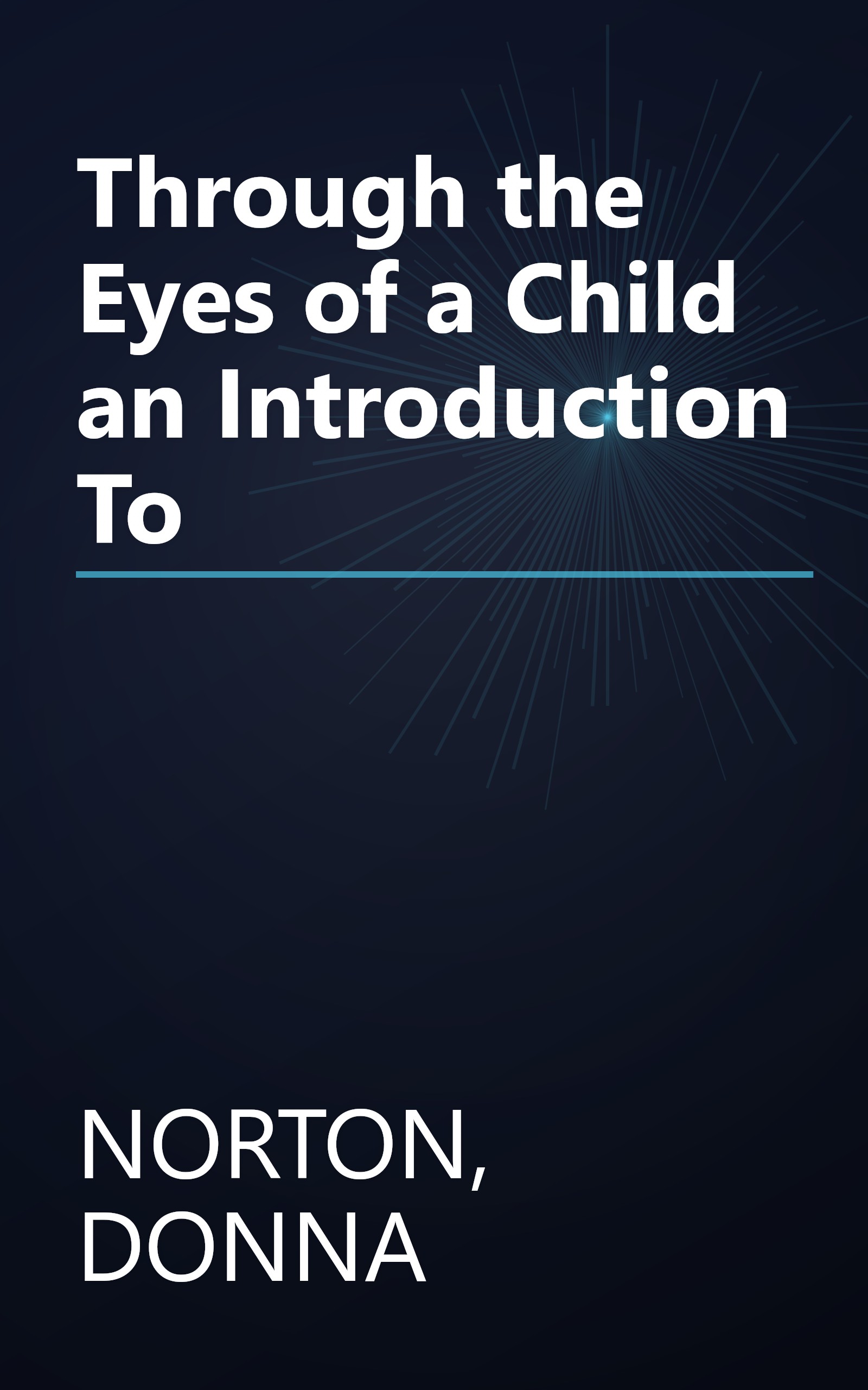 Through the Eyes of a Child an Introduction To book cover
