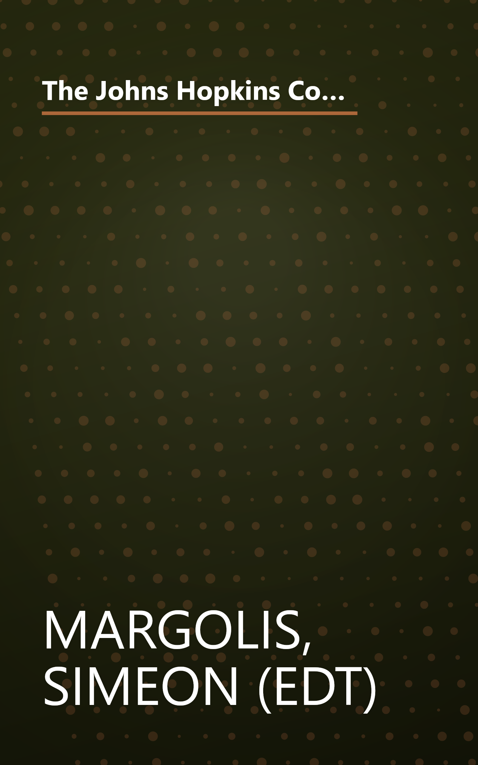 The Johns Hopkins Consumer Guide to Drugs: The Definitive Home Reference to Prescription and Over-the-Counter Medications book cover