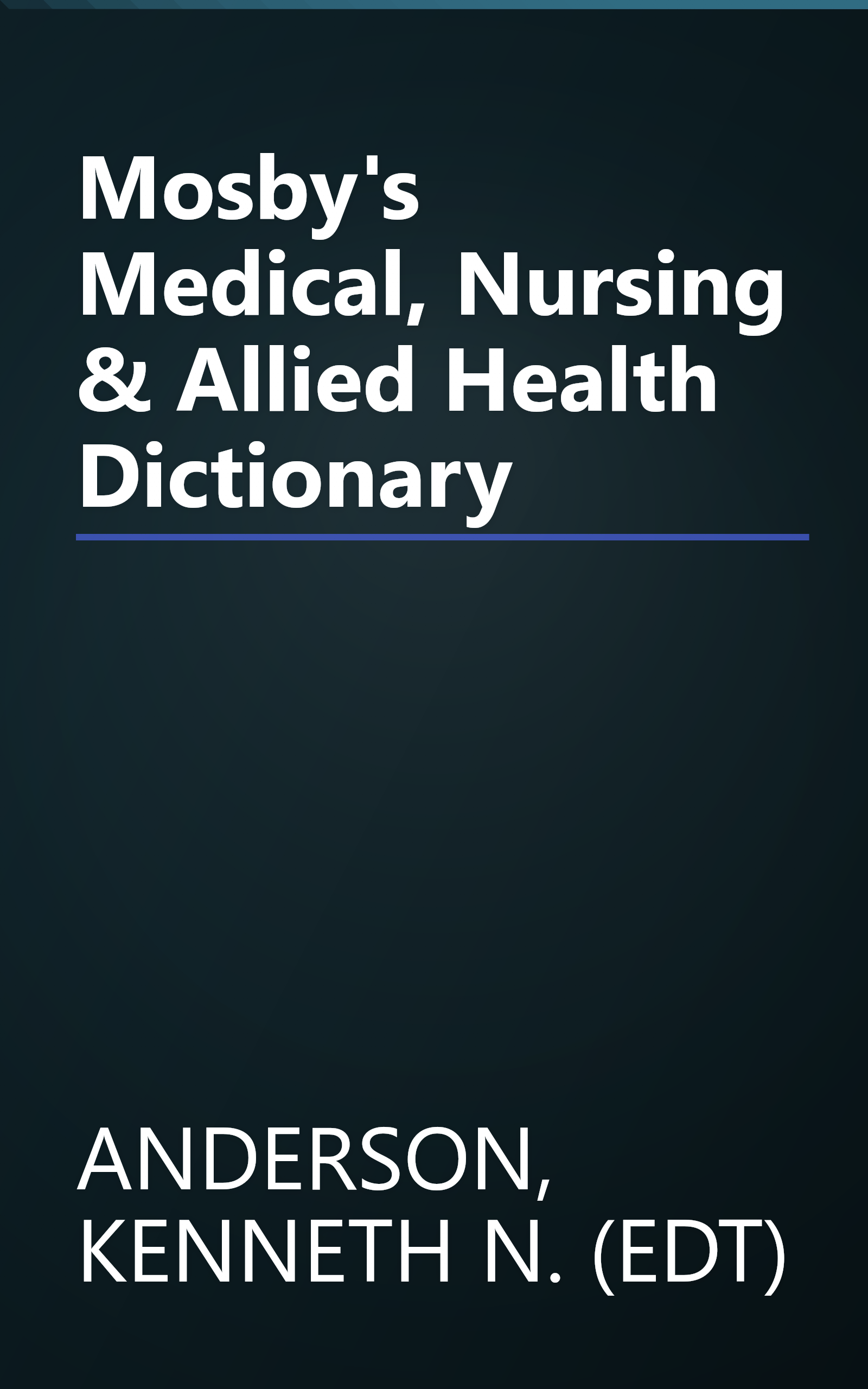 Mosby's Medical, Nursing & Allied Health Dictionary book cover