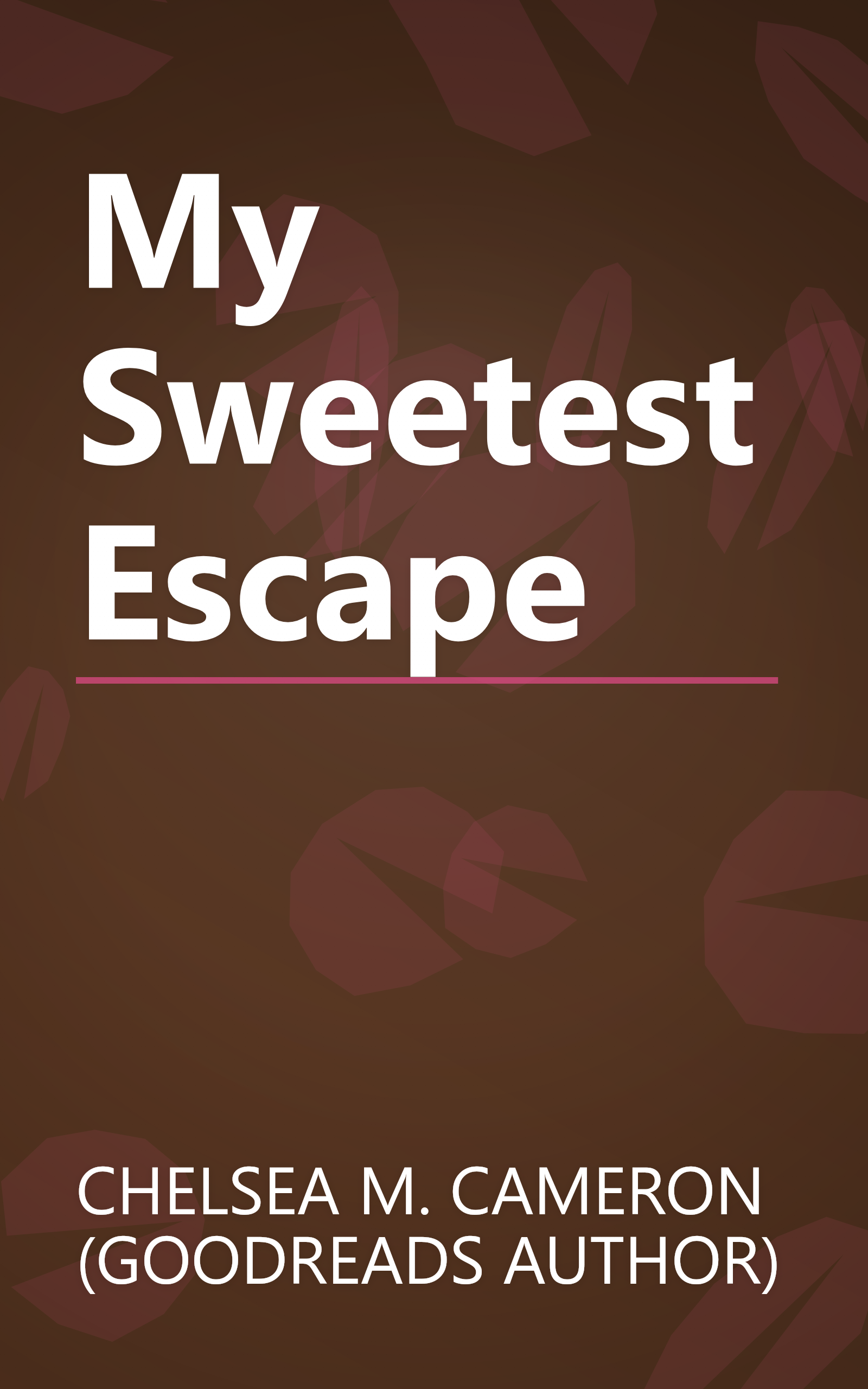 My Sweetest Escape book cover
