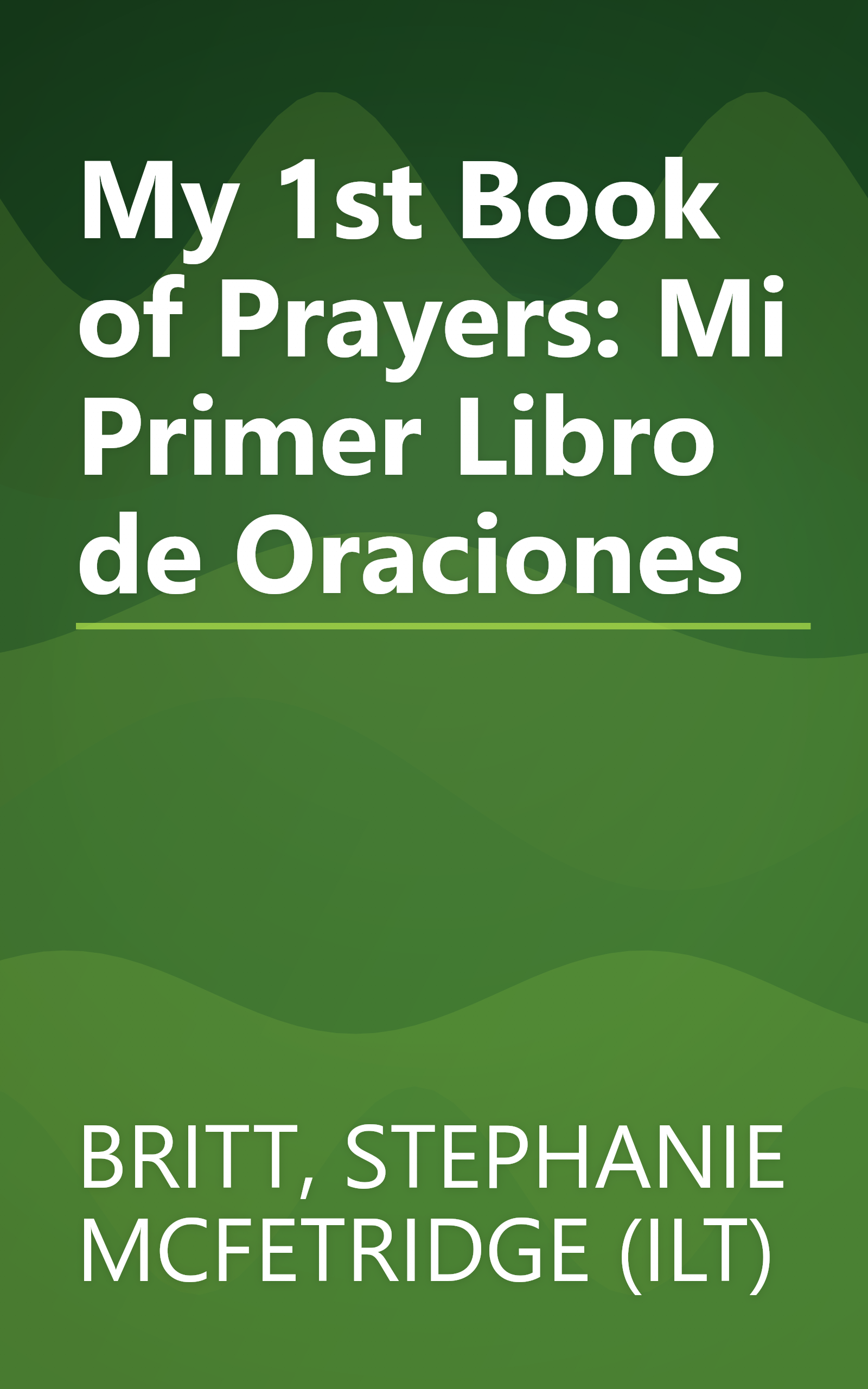 My 1st Book of Prayers: Mi Primer Libro de Oraciones book cover