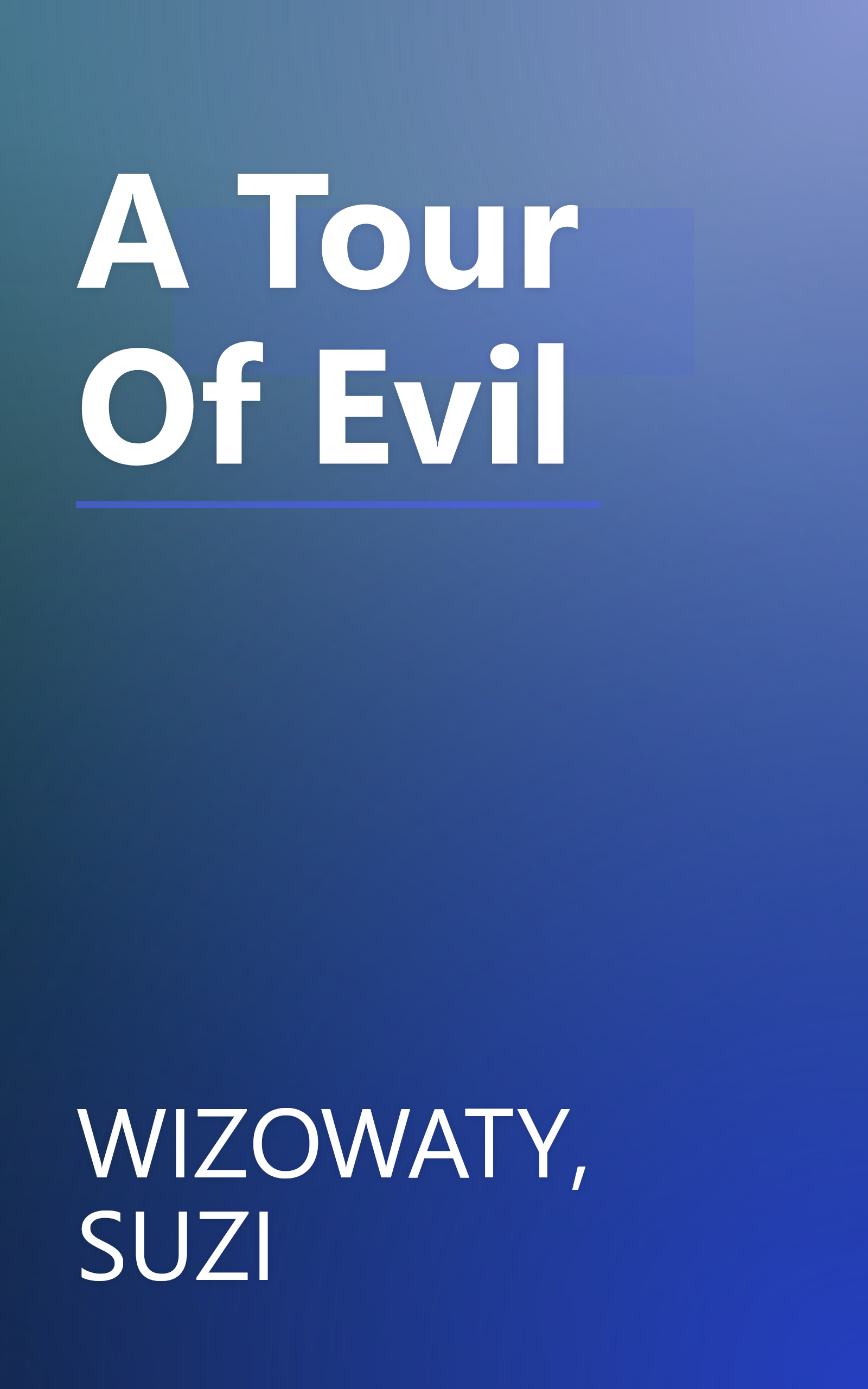 A Tour Of Evil book cover