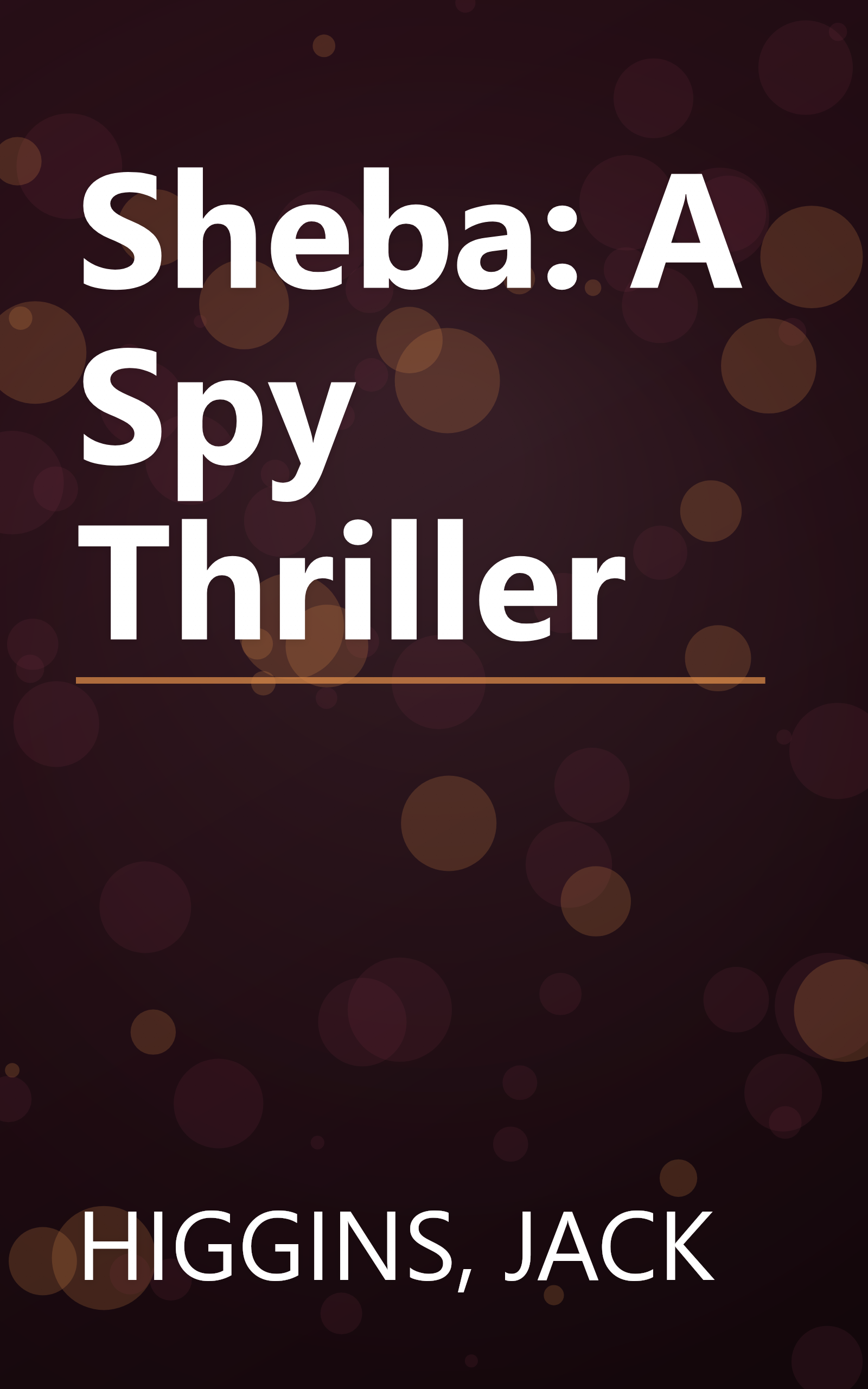 Sheba: A Spy Thriller book cover