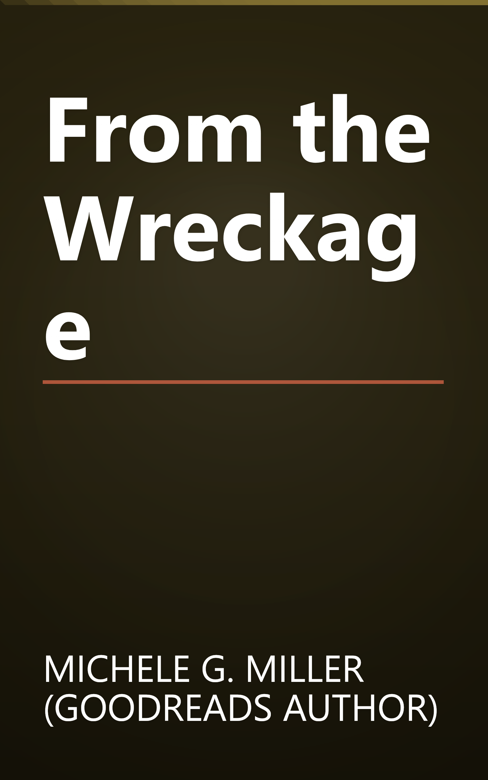 From the Wreckage book cover