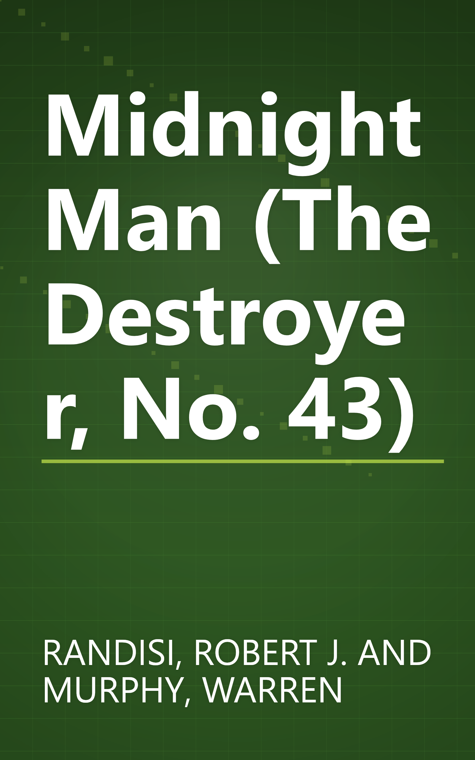Midnight Man (The Destroyer, No. 43) book cover