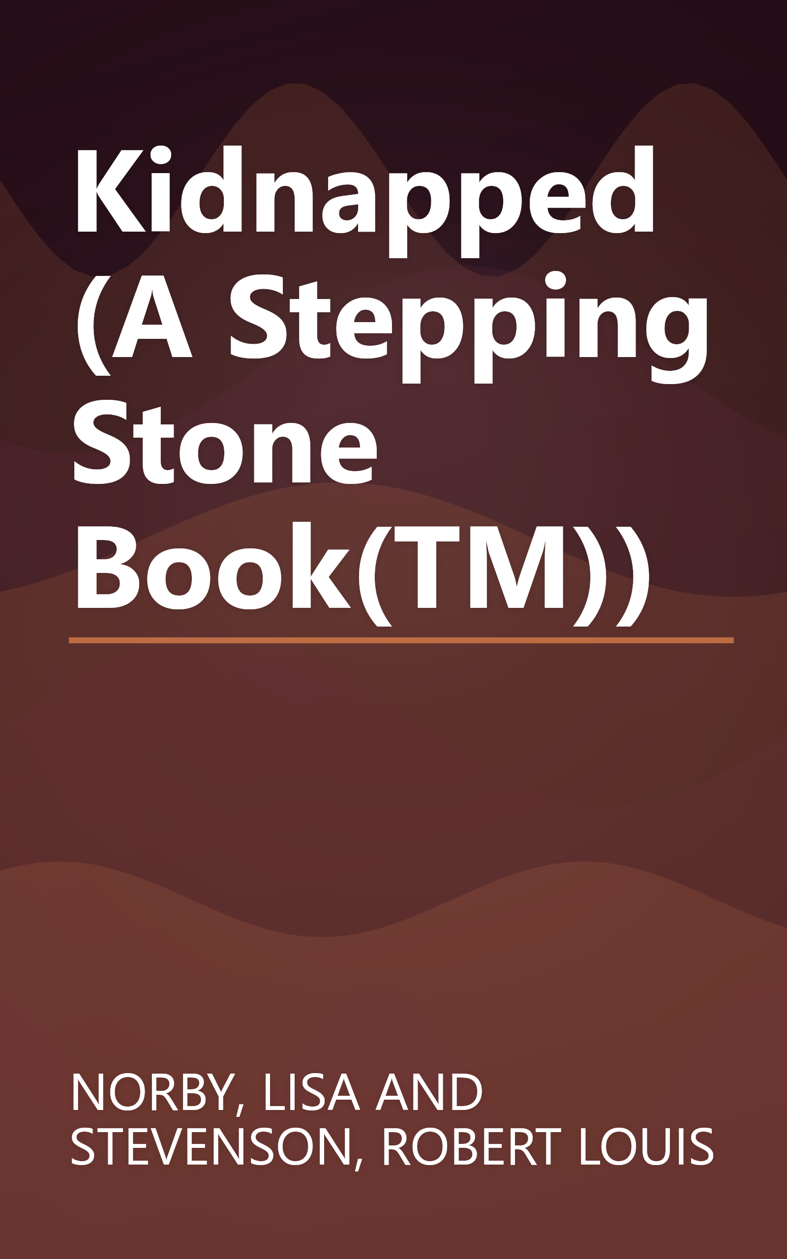 Kidnapped (A Stepping Stone Book(TM)) book cover