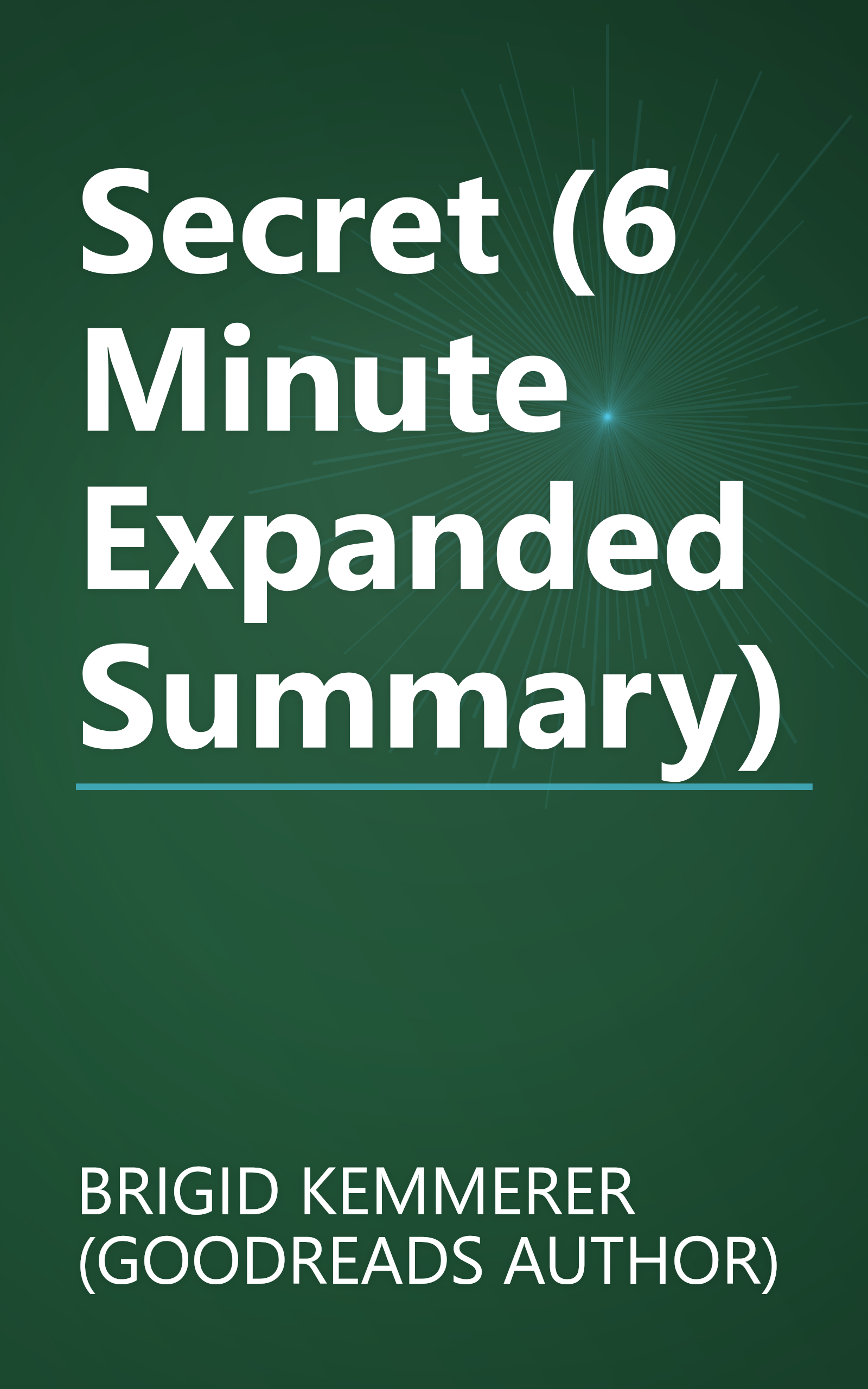 Secret (6 Minute   Expanded Summary) book cover