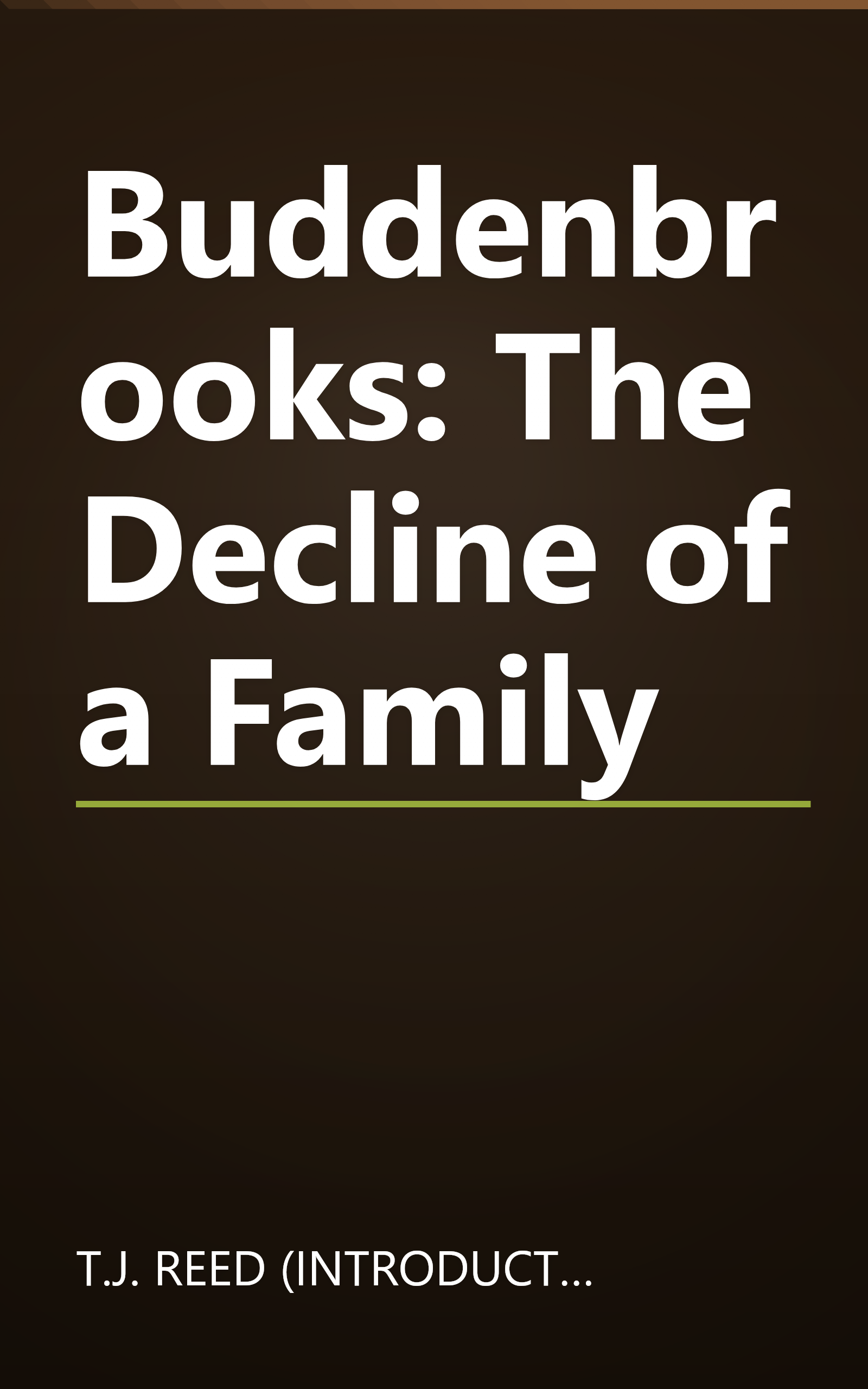 Buddenbrooks: The Decline of a Family book cover