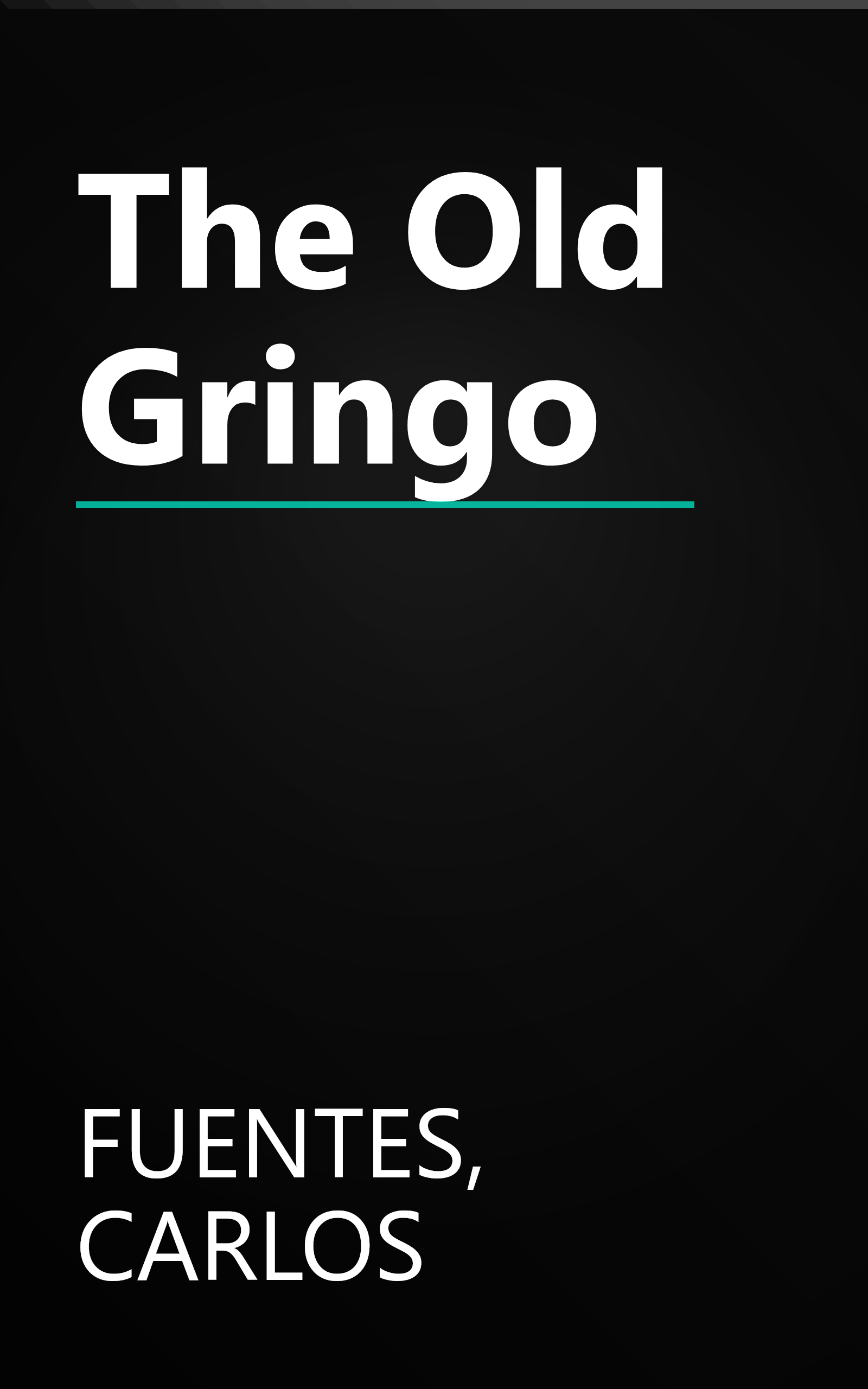 The Old Gringo book cover