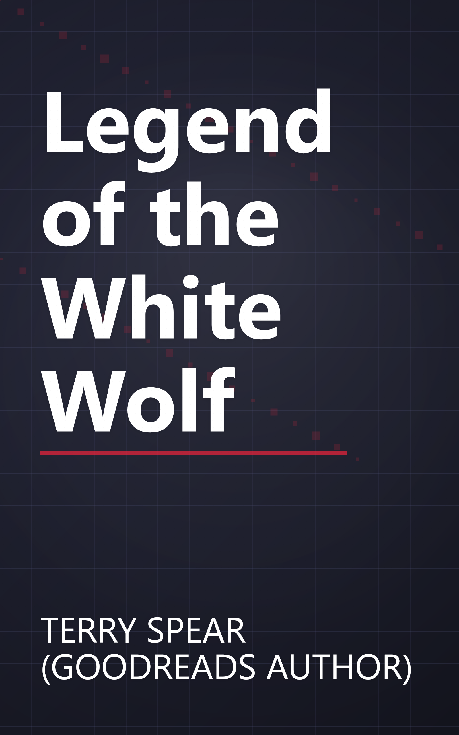 Legend of the White Wolf book cover