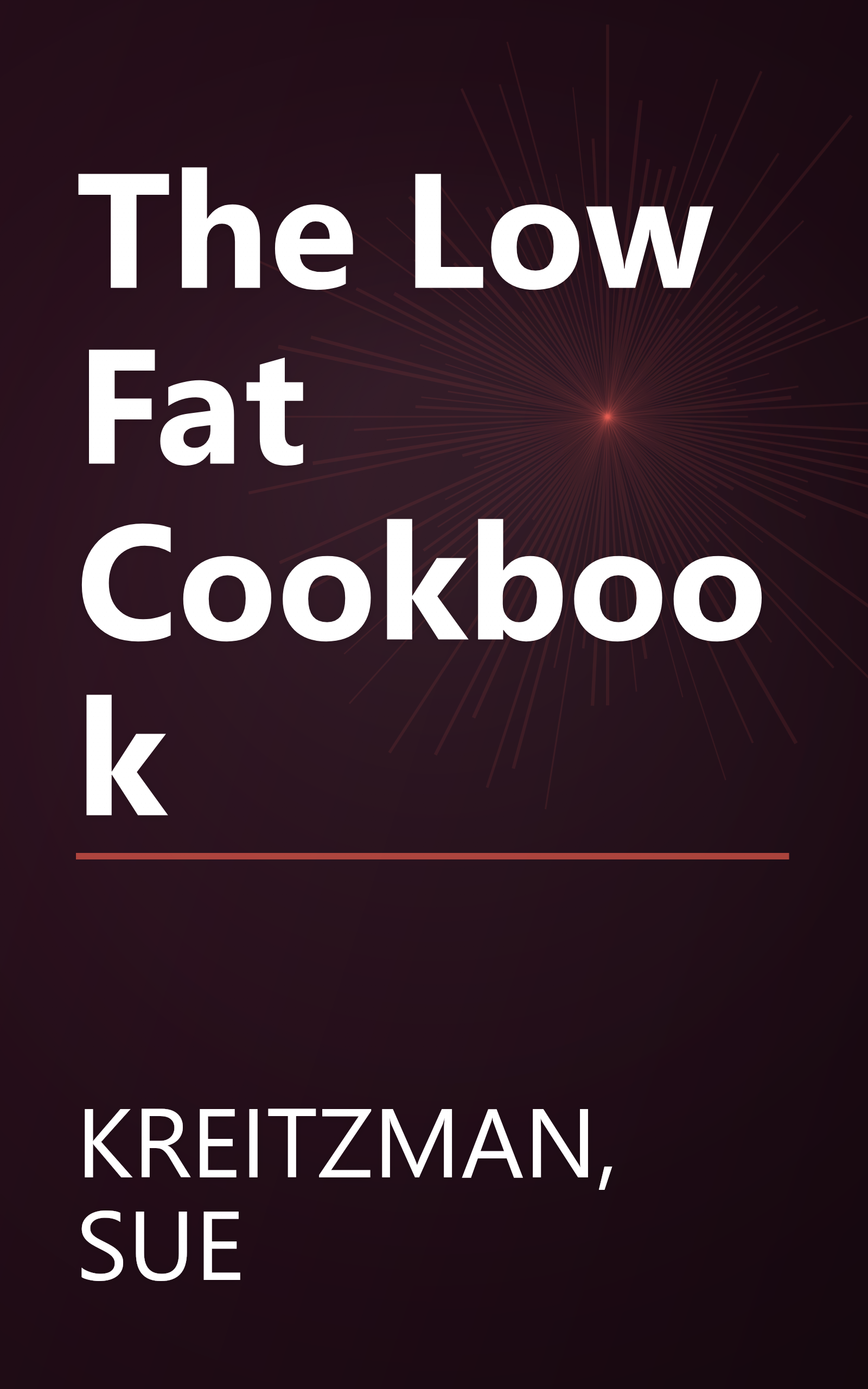 The Low Fat Cookbook book cover