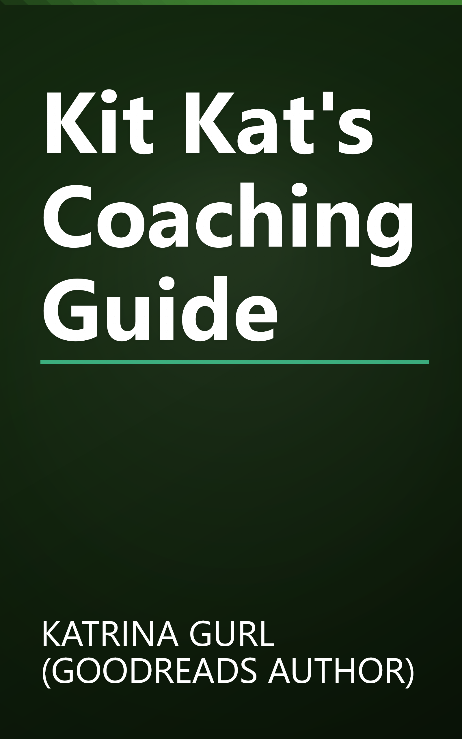 Kit Kat's Coaching Guide book cover