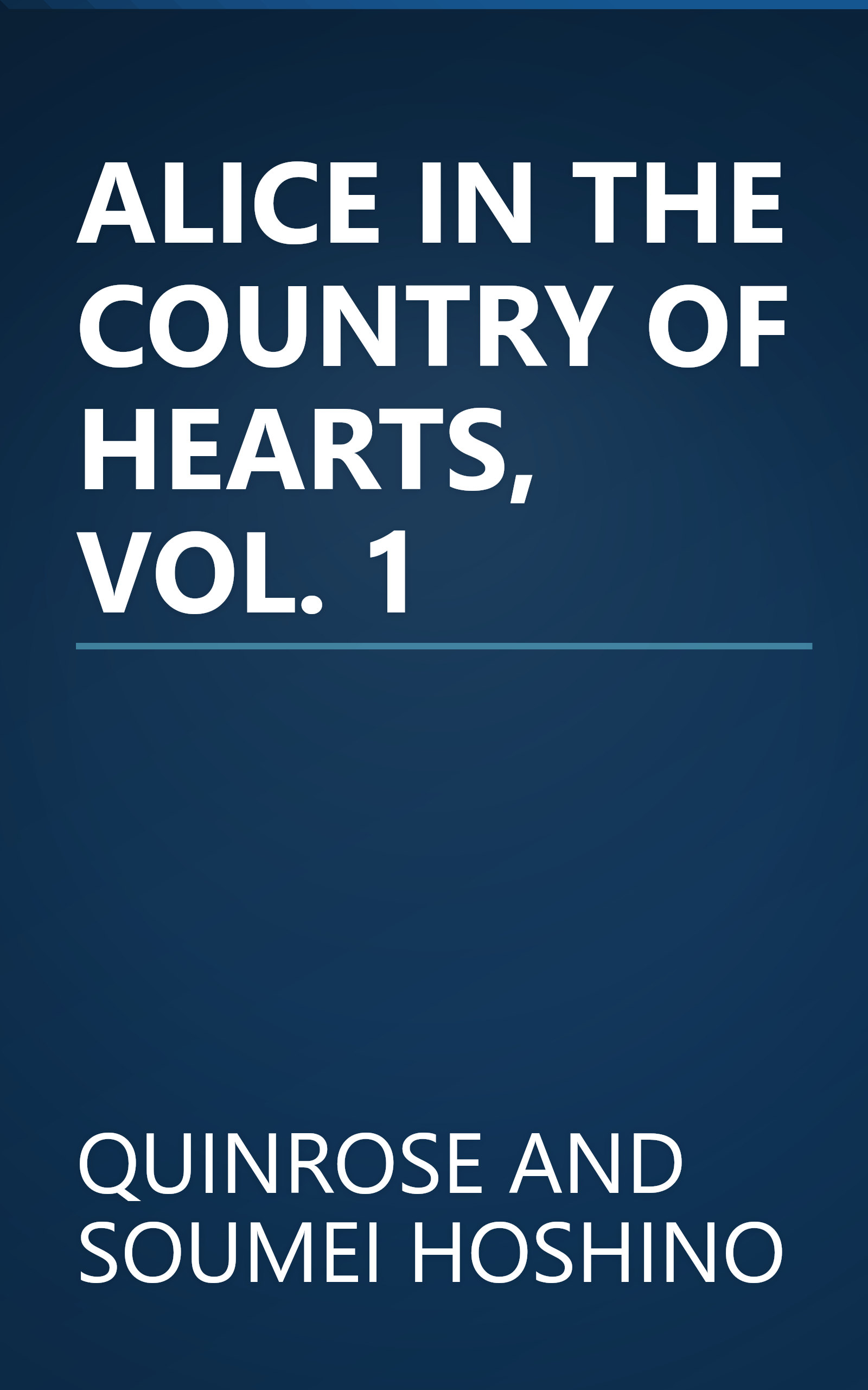 ALICE IN THE COUNTRY OF HEARTS, VOL. 1 book cover